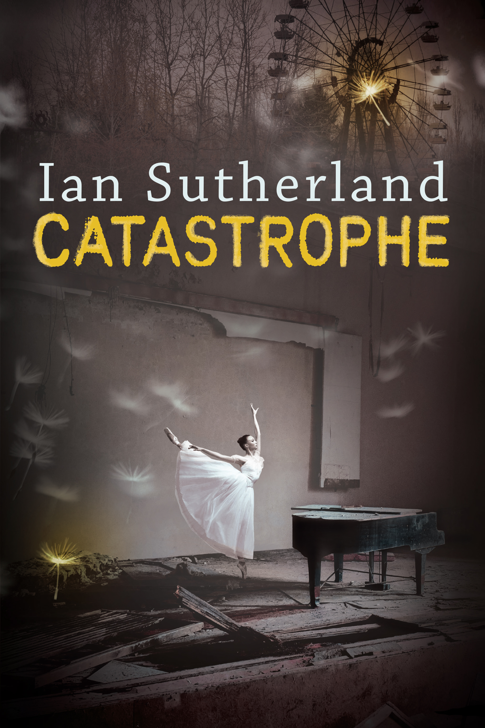 Catastrophe by Ian Sutherland | Goodreads