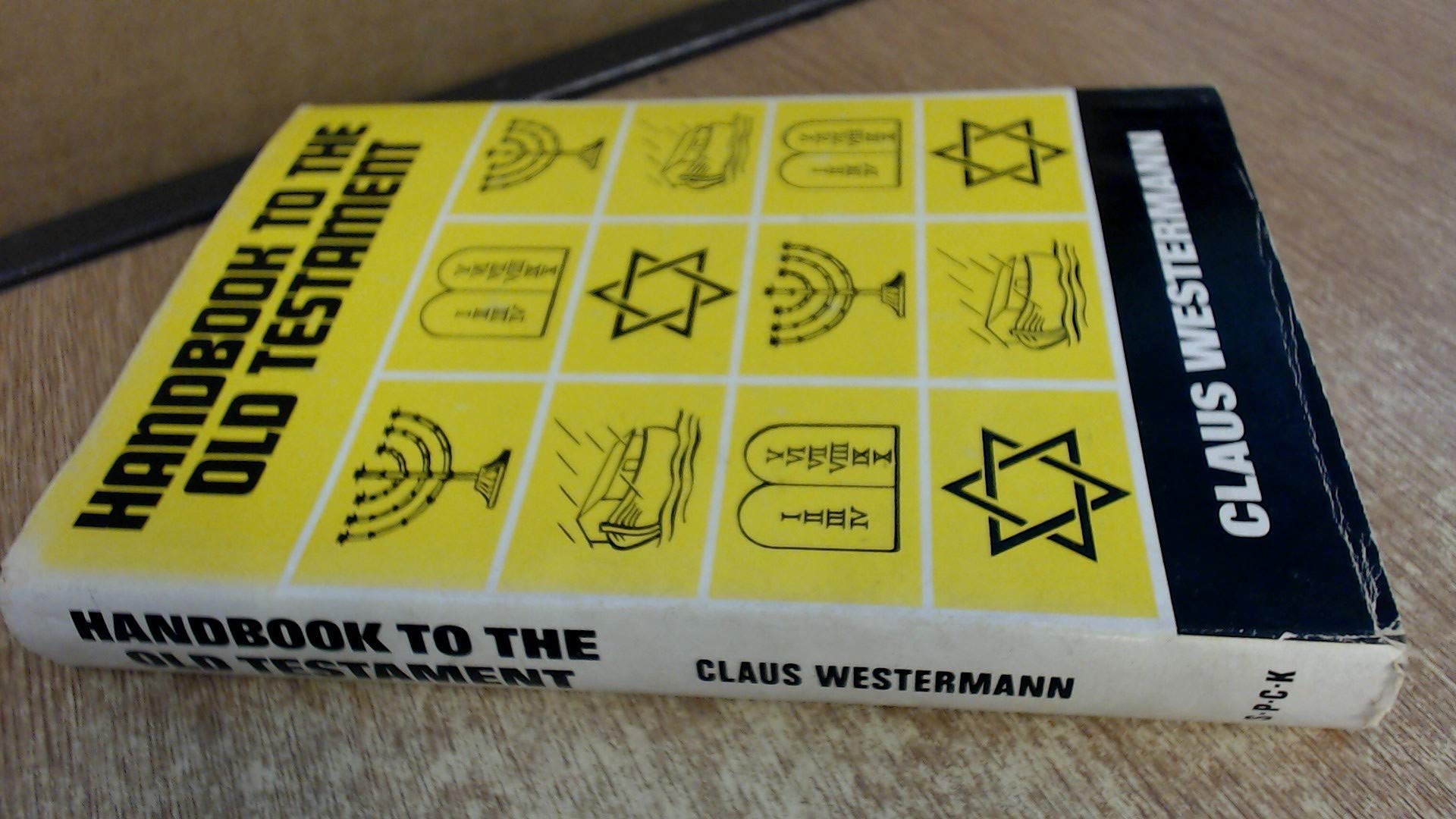 Handbook to the Old Testament by Claus Westermann | Goodreads