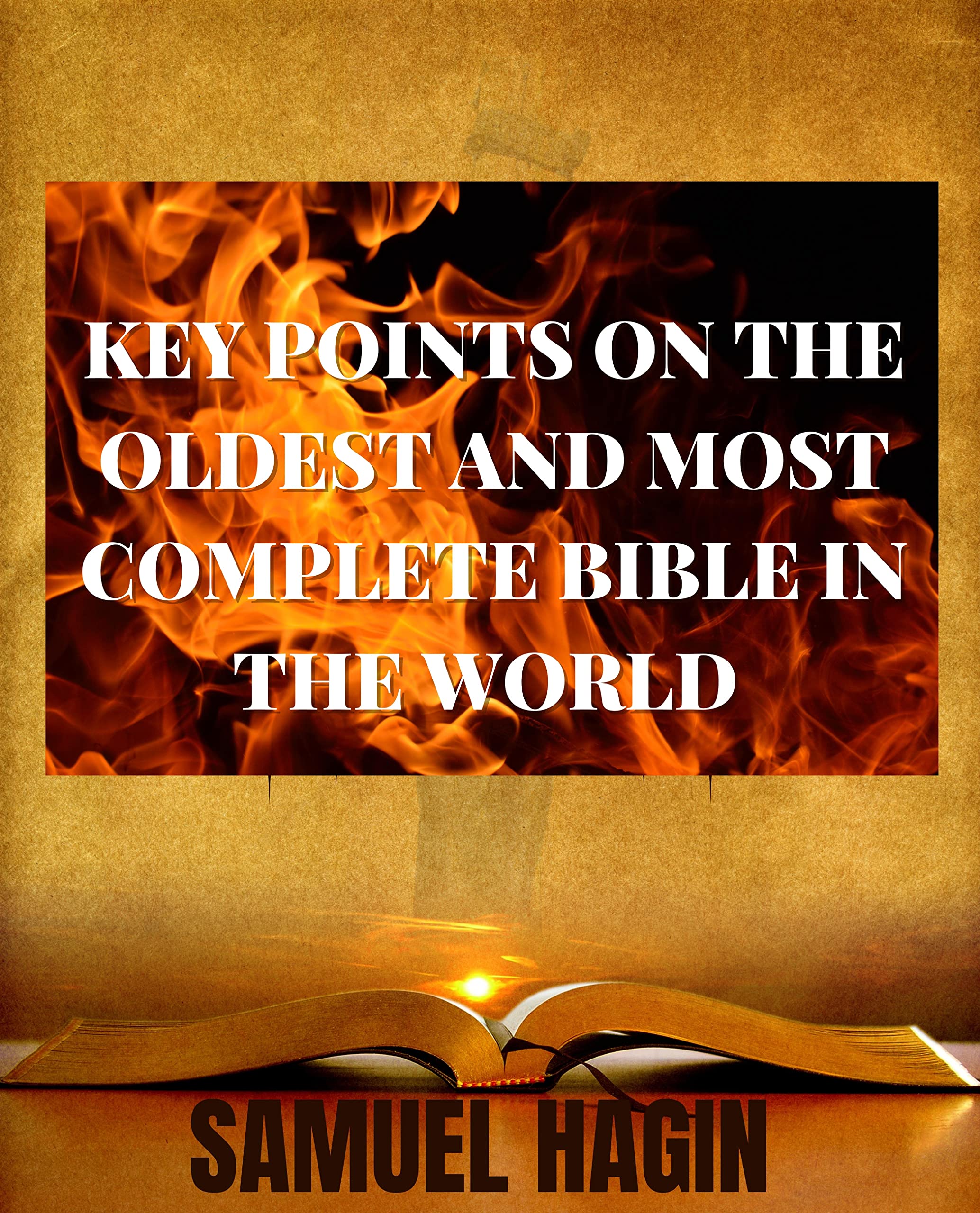 KEY POINTS ON THE OLDEST AND MOST COMPLETE BIBLE IN THE WORLD HISTORY key-points-on-the-oldest-and-most-complete-bible-in-the-world-history