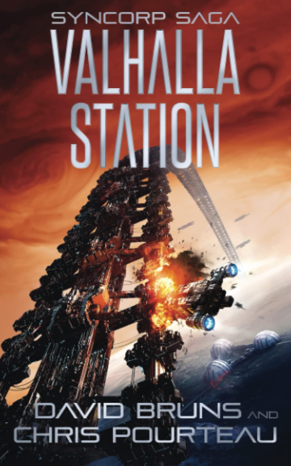 Valhalla Station (The SynCorp Saga) by Chris Pourteau | Goodreads