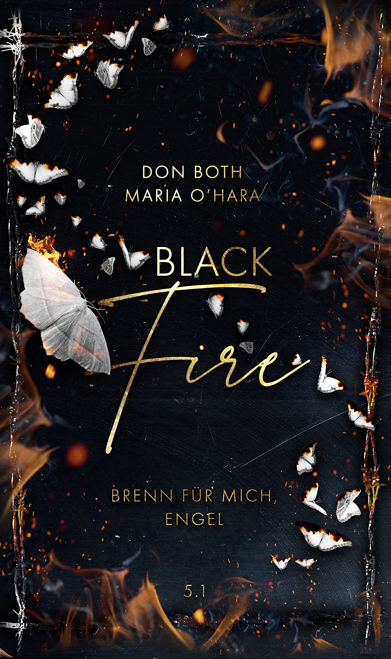 Black Fire 1: Brenn für mich, Engel (Black-Reihe, #9) by Don Both ...