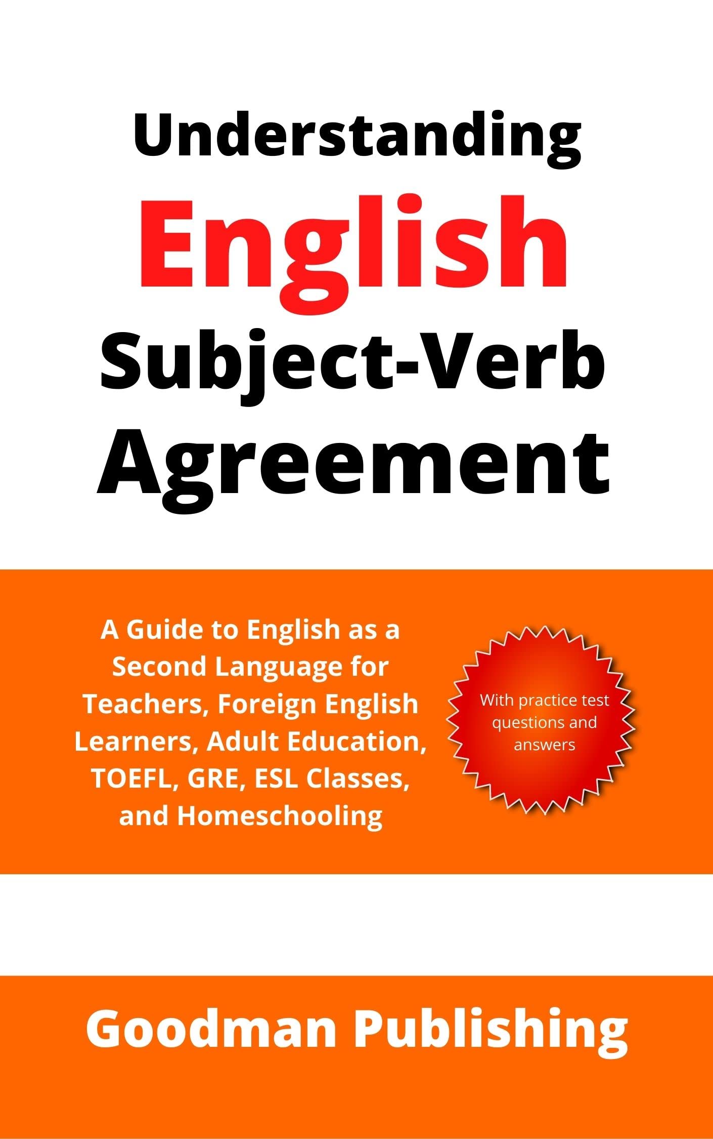 Understanding English Subject-Verb Agreement: A Guide to English as a ...