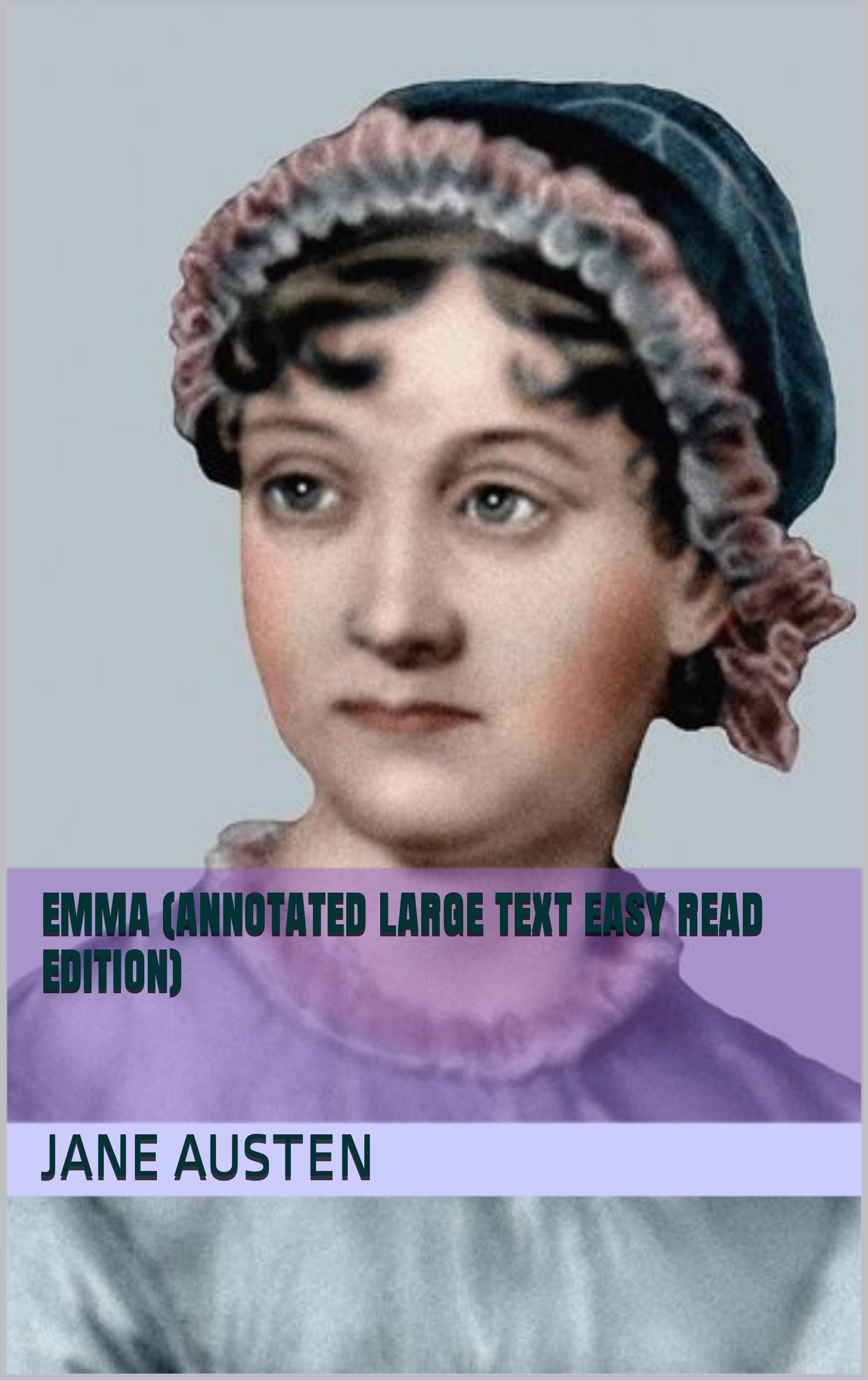 Emma (Annotated Large Text Easy Read Edition) by Jane Austen | Goodreads