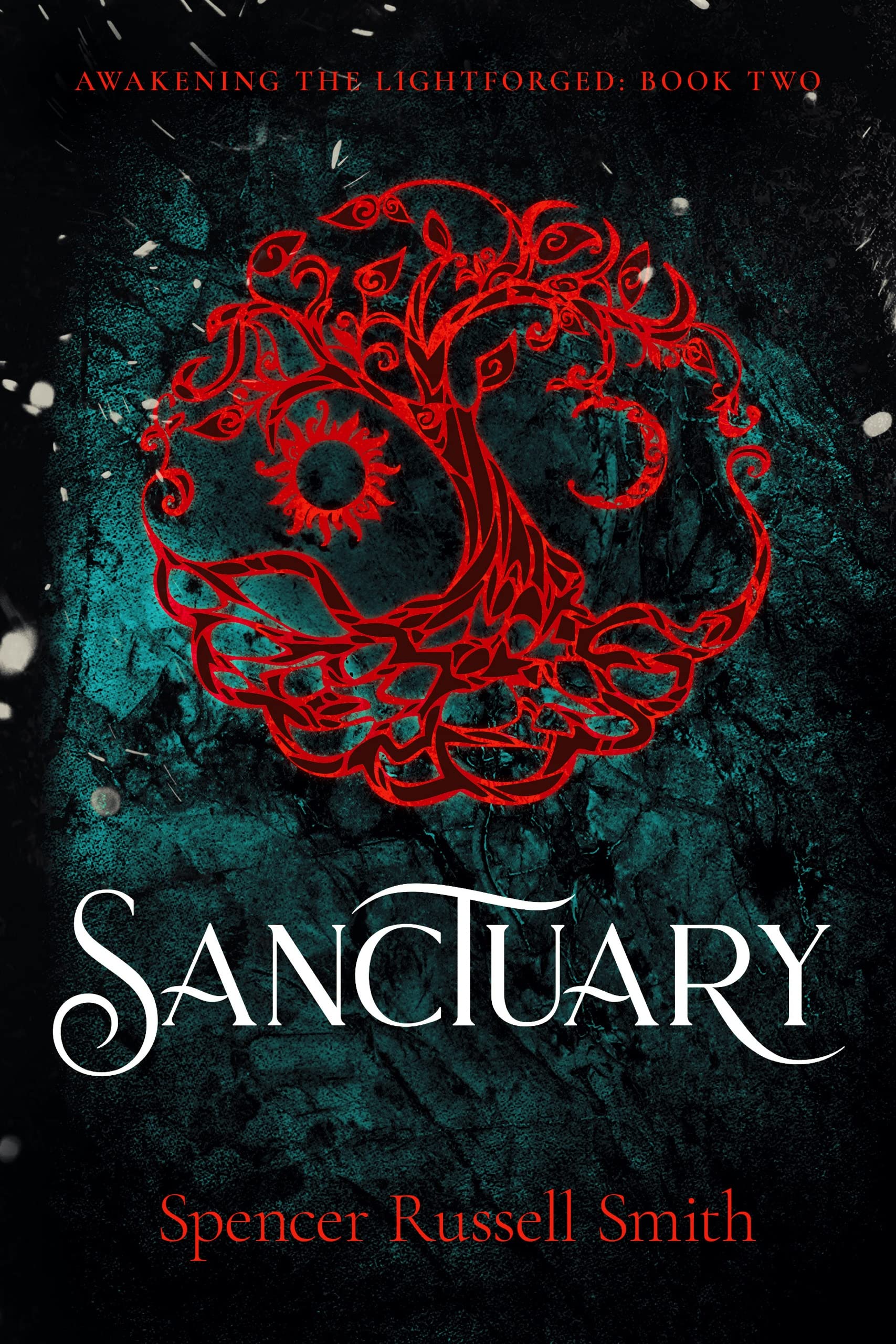 Sanctuary (Awakening the Lightforged #2) by Spencer Russell Smith ...