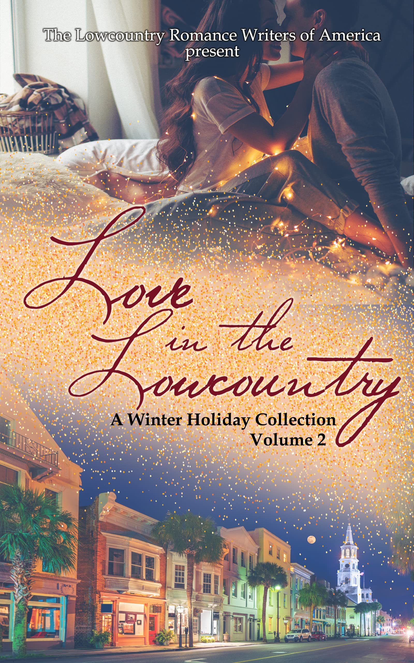 Love in the Lowcountry Volume 2: A Winter Holiday Collection Book 2 by ...