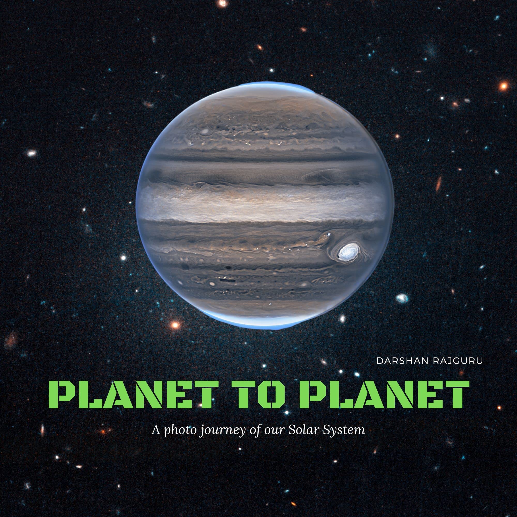 Planet to Planet : The Eight Planets of our Solar Systems by Darshan ...