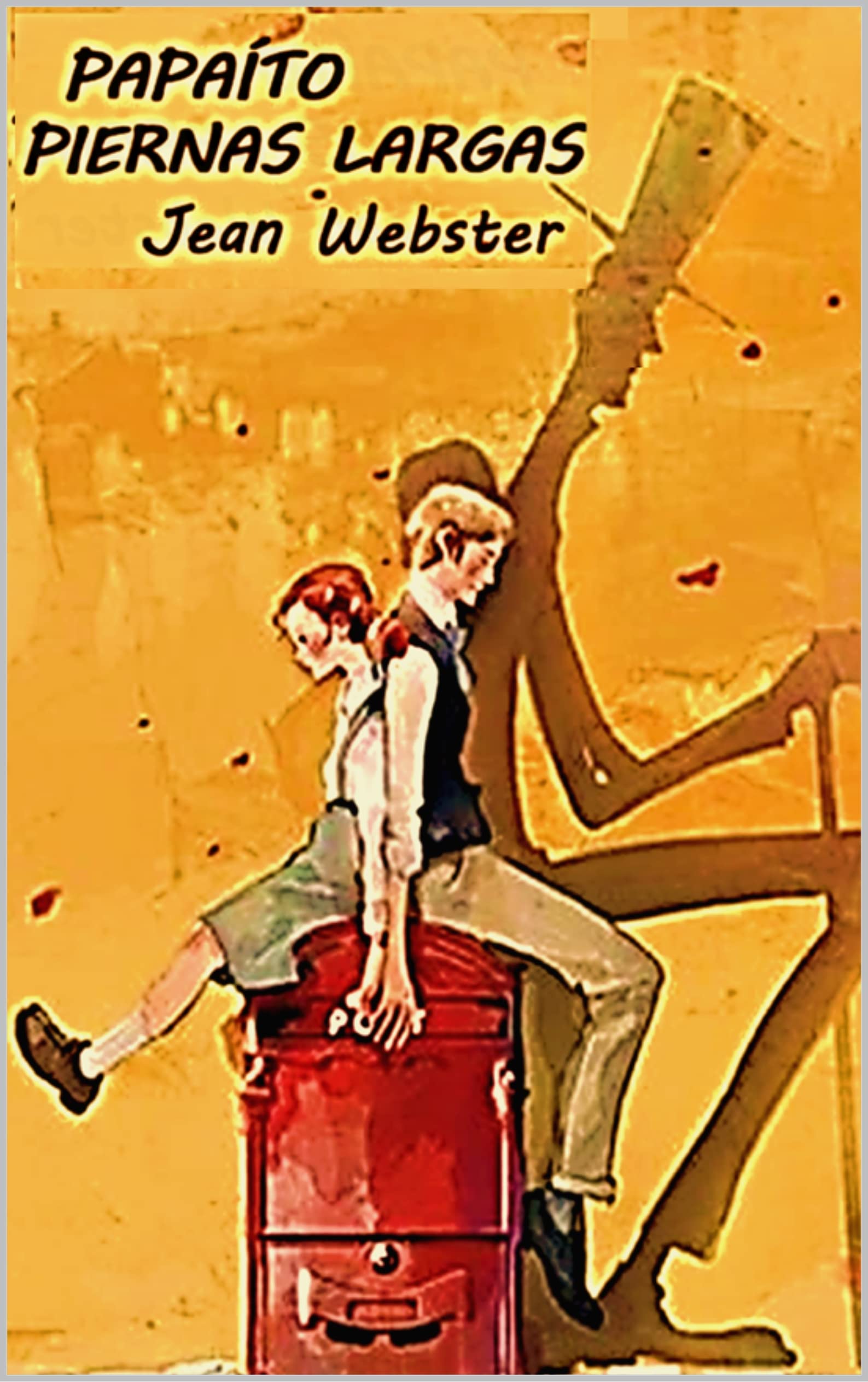 Papaíto piernas largas by Jean Webster | Goodreads