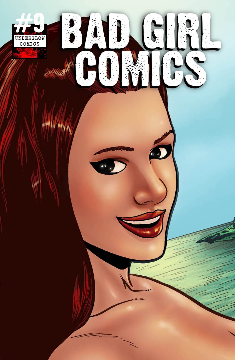Bad Girl Comics #9 - Underglow Comics by Gary Parkin | Goodreads