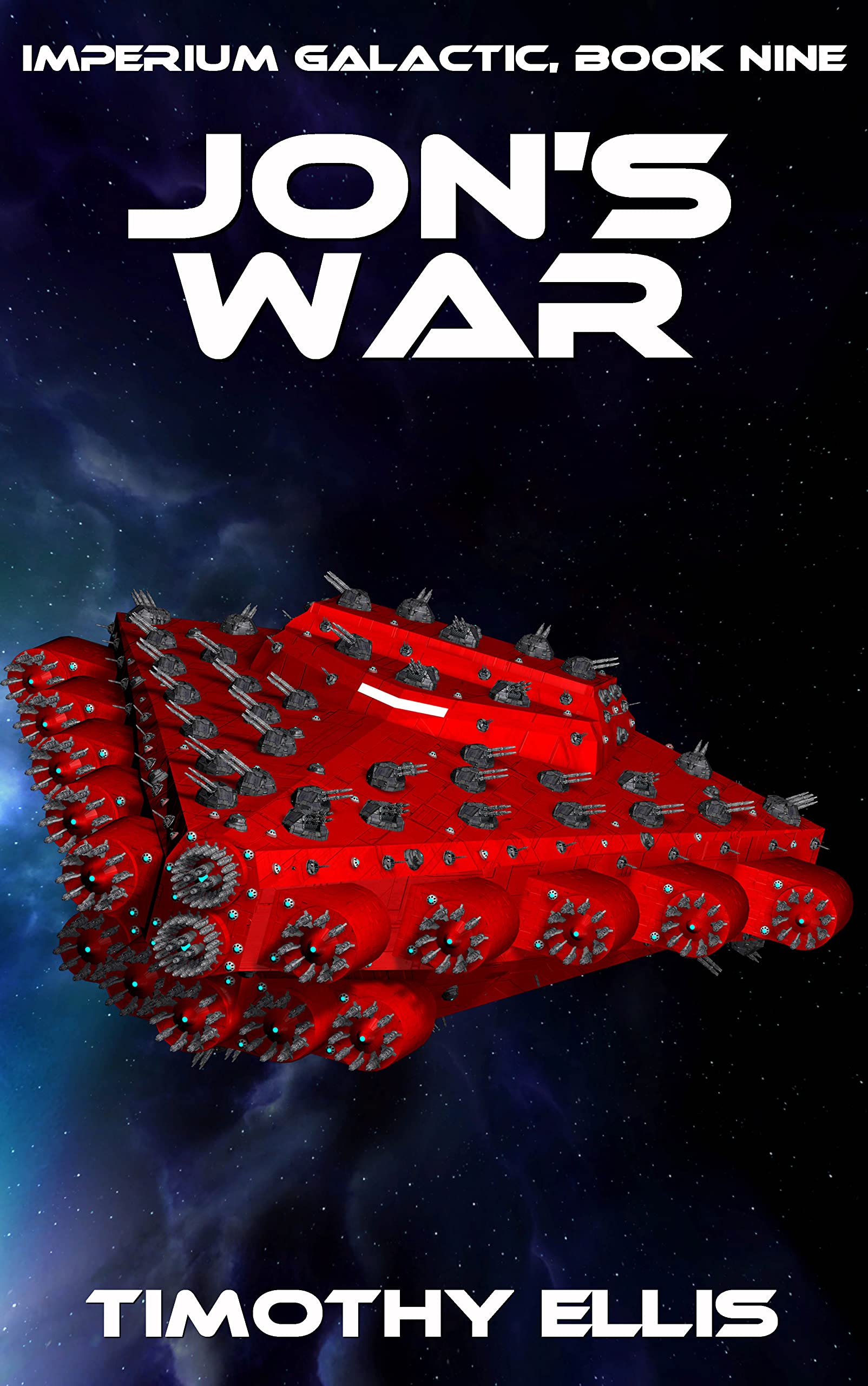 Jon's War (Imperium Galactic, #9) by Timothy Ellis | Goodreads