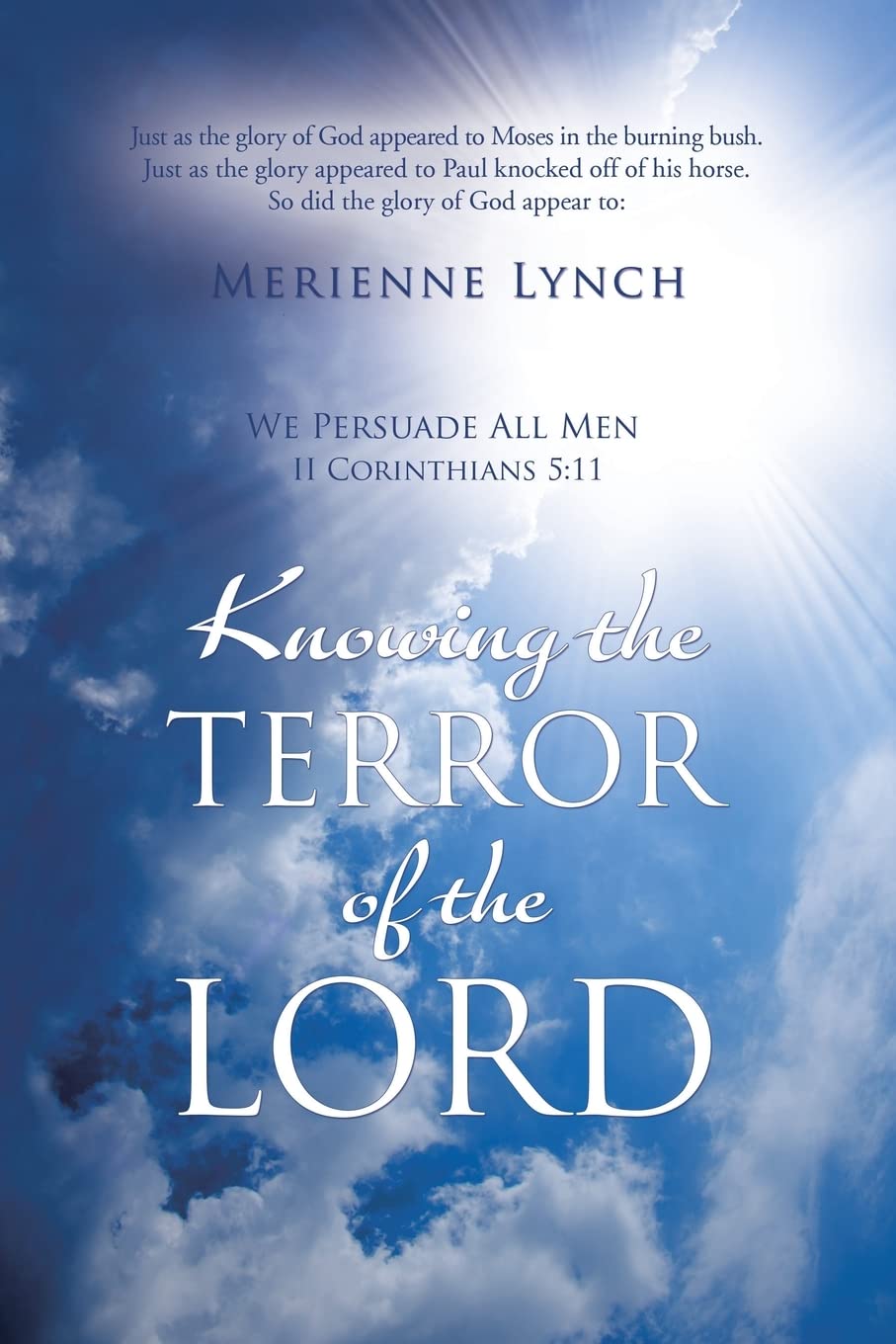 Knowing the Terror of the Lord by Merienne Lynch | Goodreads