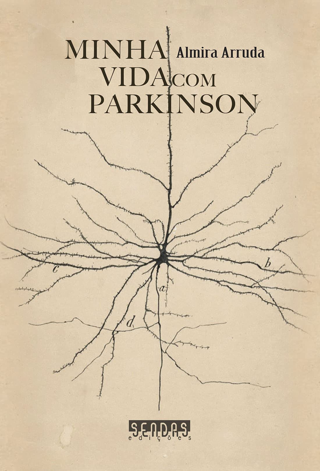 Minha Vida Com Parkinson by Almira Arruda | Goodreads