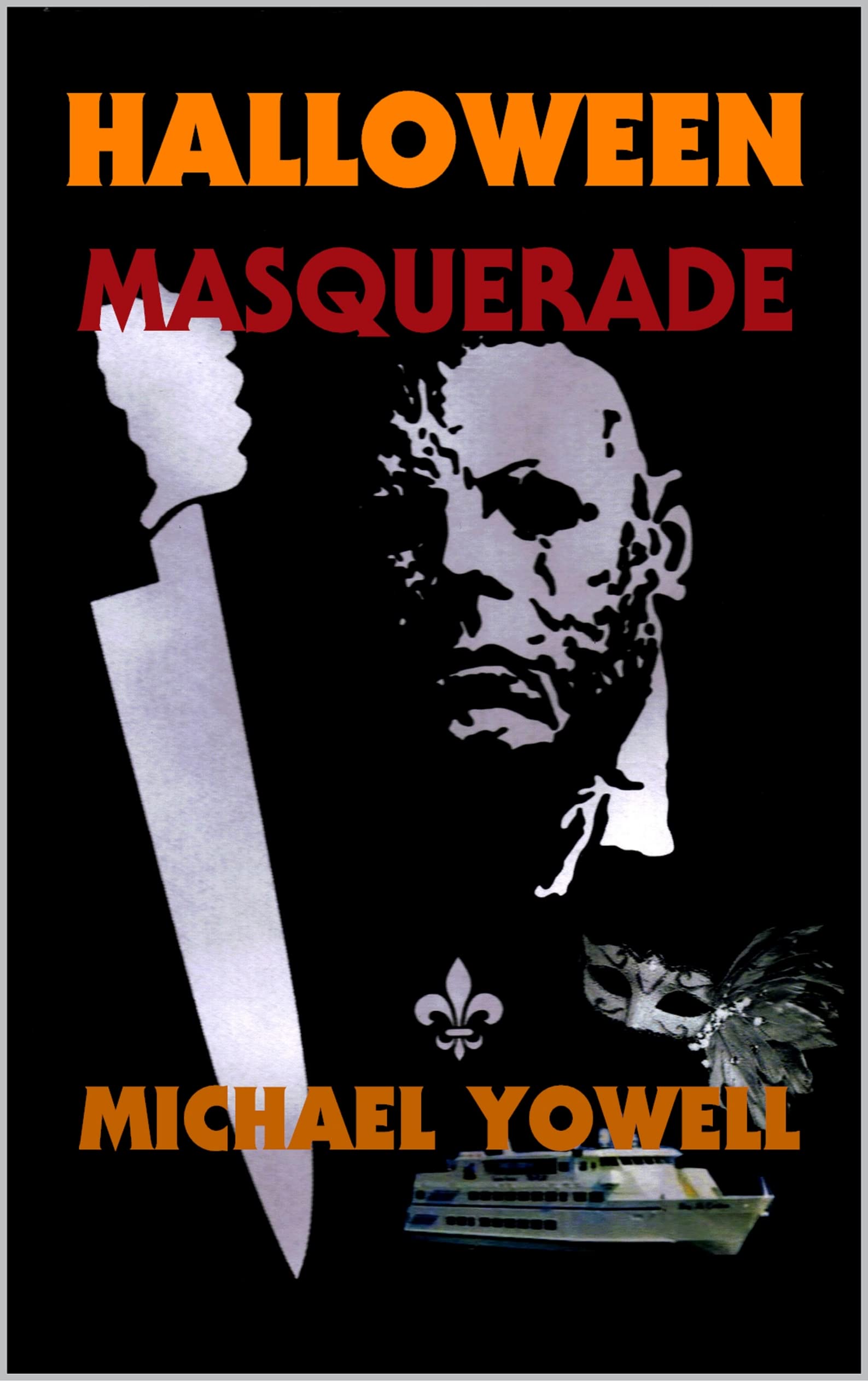 Halloween: Masquerade by Michael Yowell | Goodreads