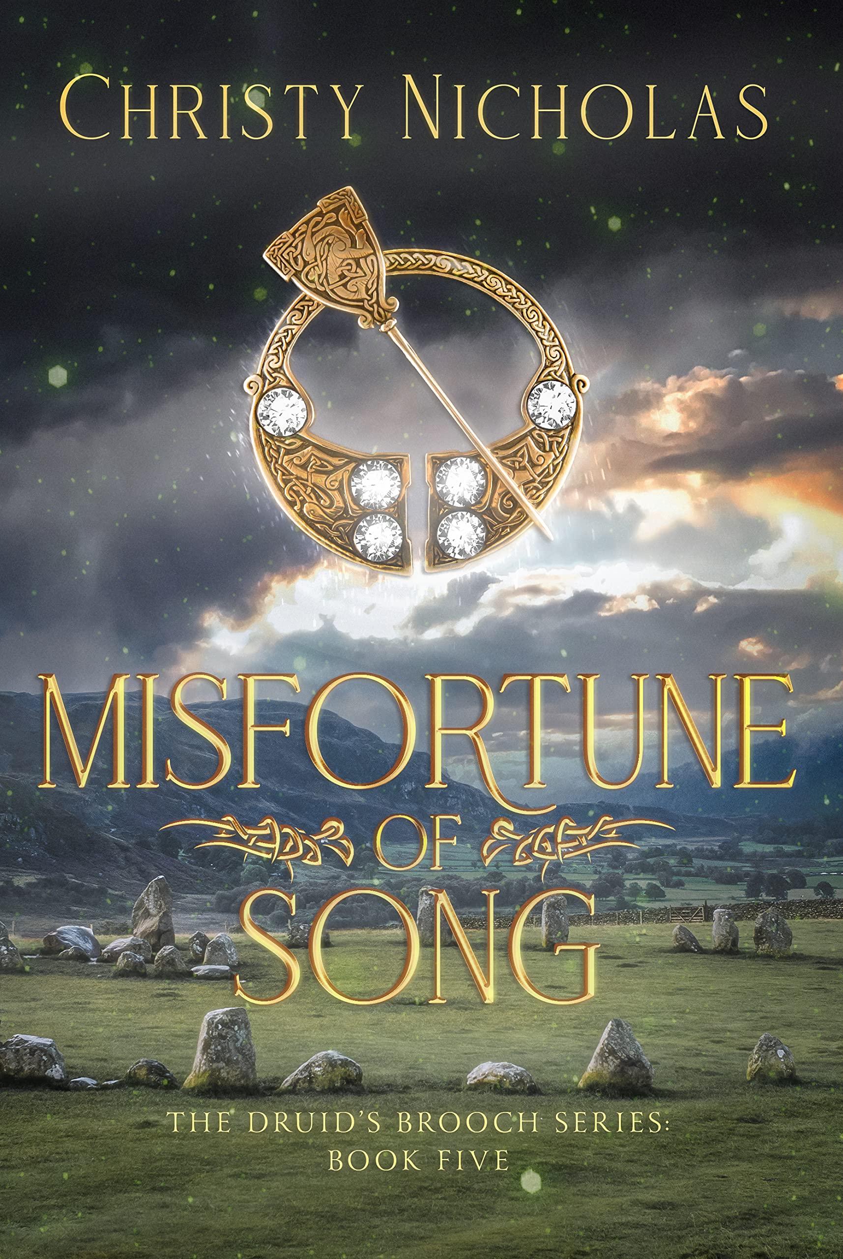Misfortune of Song (Druid's Brooch, #5) by Christy Nicholas | Goodreads