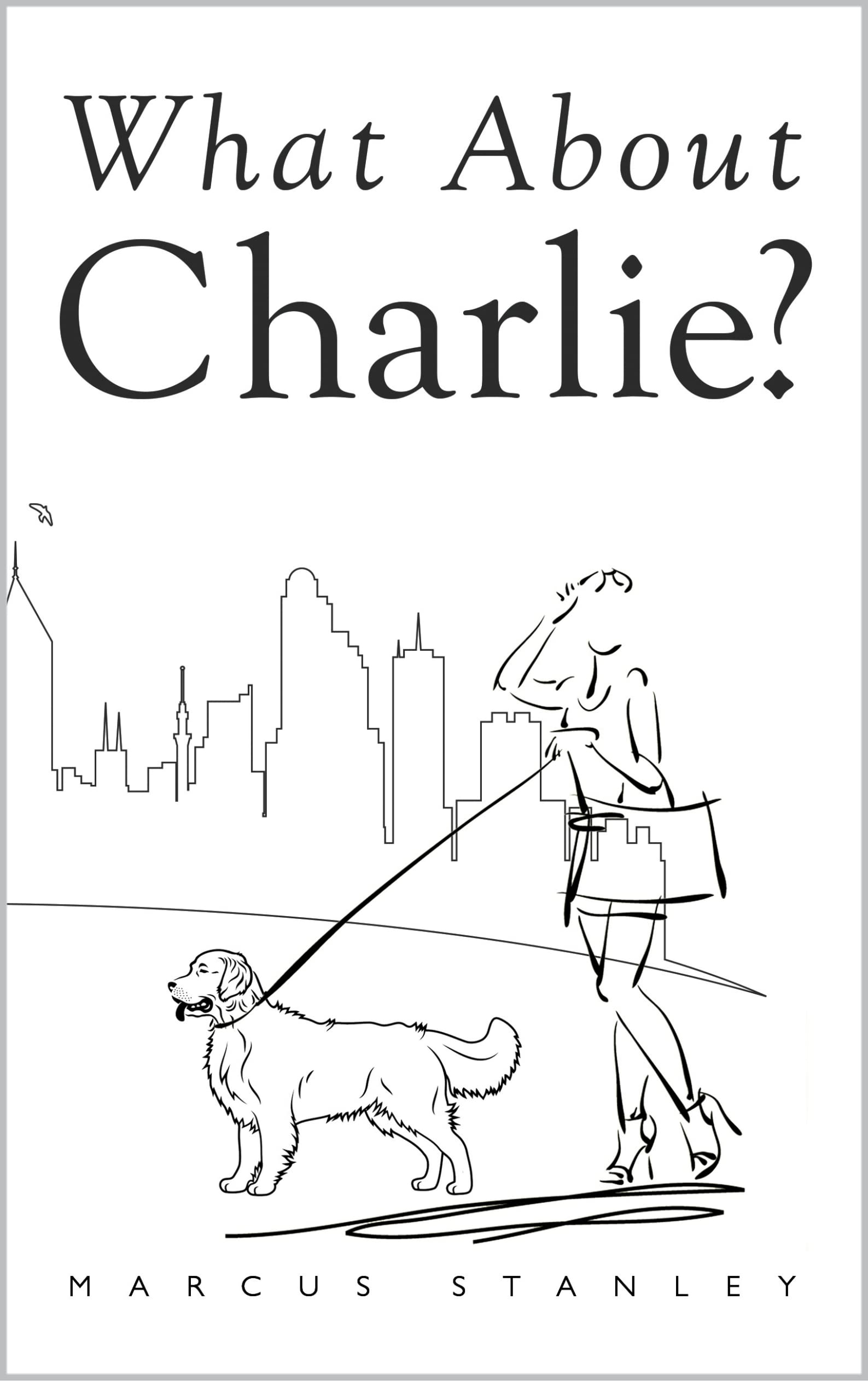 What About Charlie? by SAINT CHRIS | Goodreads