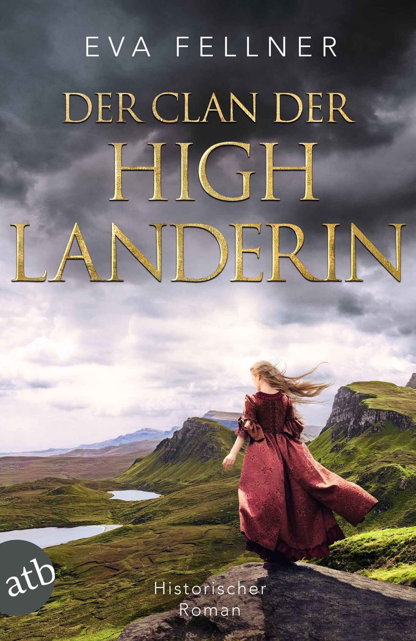Der Clan der Highlanderin: Historischer Roman by Eva Fellner | Goodreads