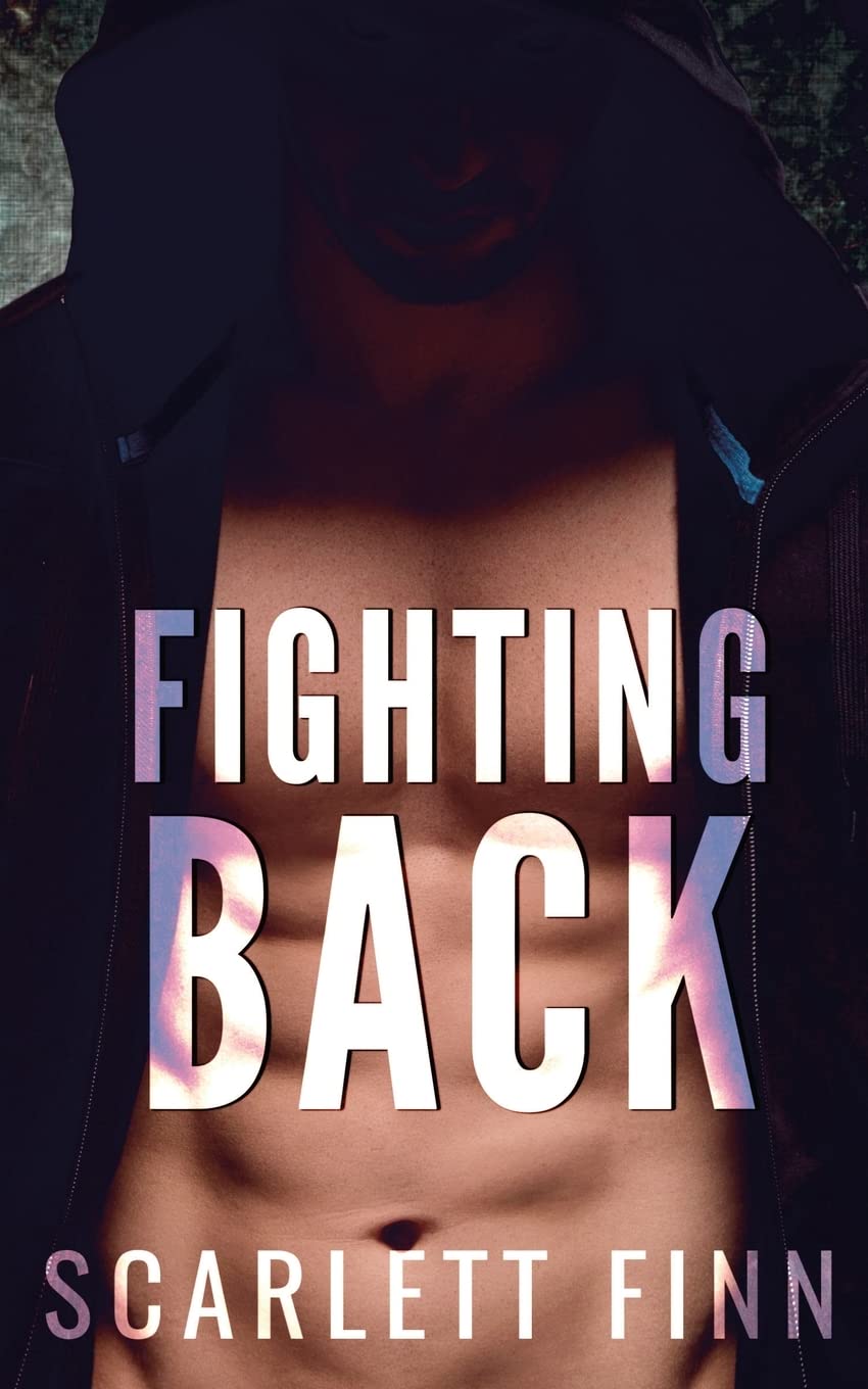 Fighting Back (Risqué & Harrow Intertwined) by Scarlett Finn | Goodreads