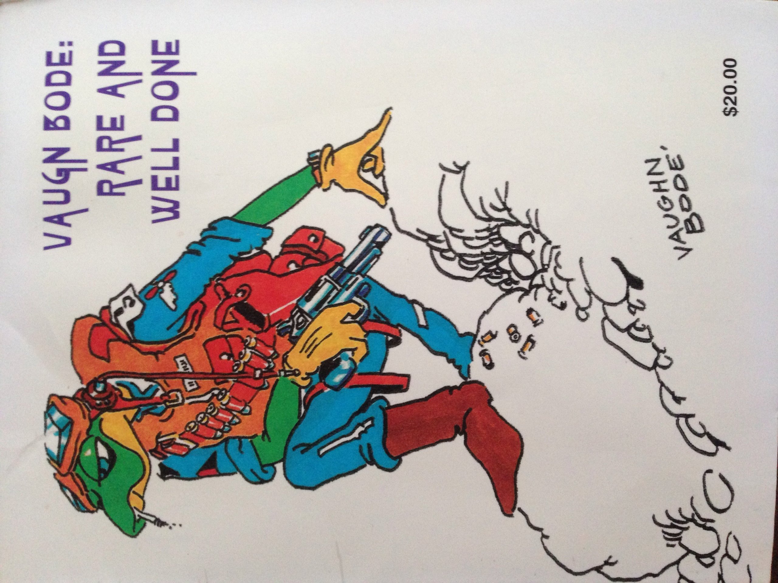 Vaughn Bode: Rare and Well Done by Vaughn Bodé | Goodreads