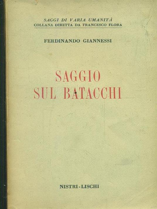 Saggio sul Batacchi by Ferdinando Giannessi | Goodreads