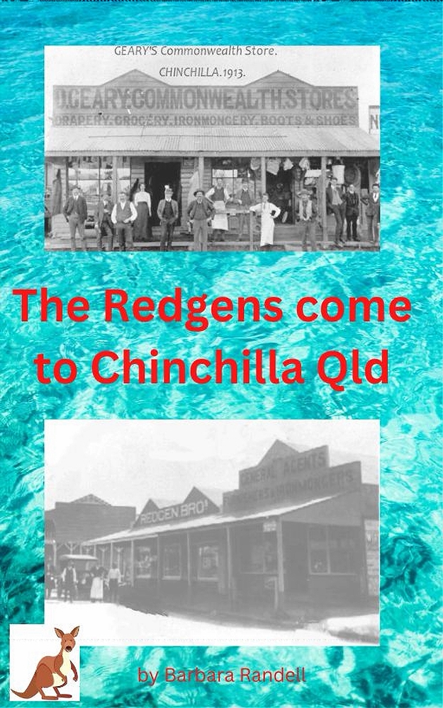 The Redgens Come to Chinchilla Queensland by Barbara Randell | Goodreads