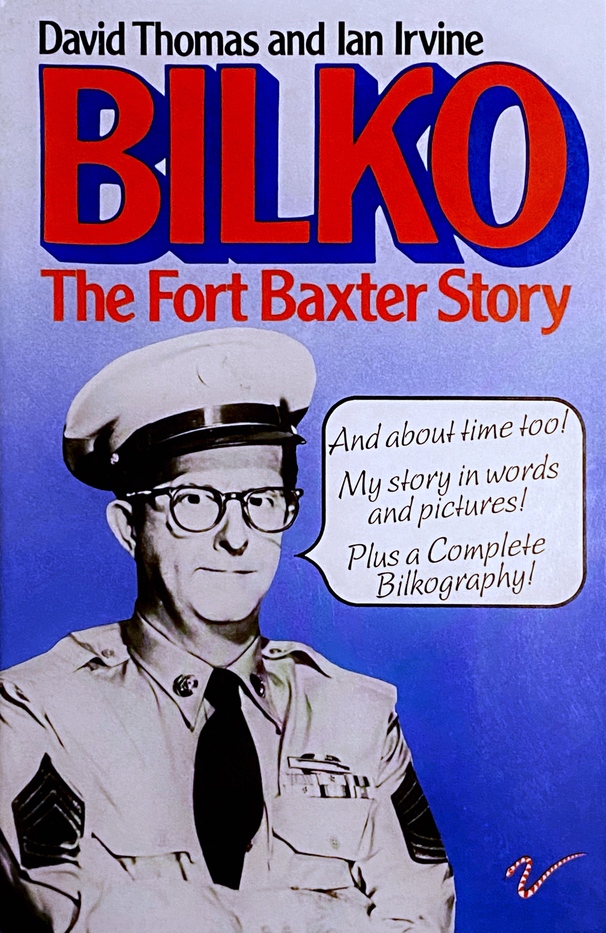Bilko: The Fort Baxter Story by Ian Irvine | Goodreads