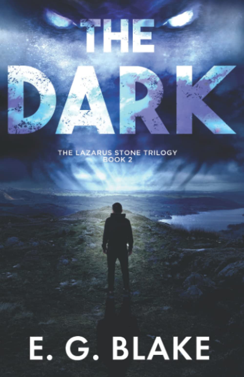 The Dark: A Terrifying Young Adult Horror Trilogy by E. G. Blake ...