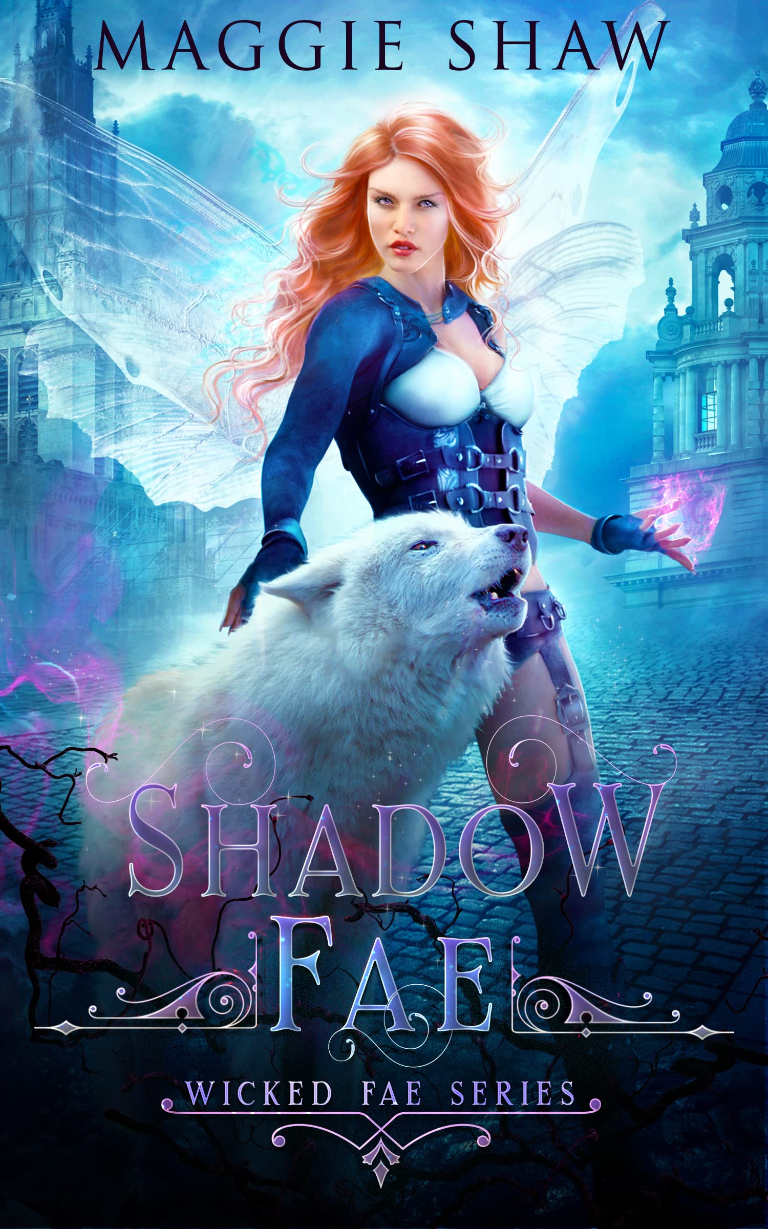 Shadow Fae (Wicked Fae Book 2) by Maggie Shaw | Goodreads