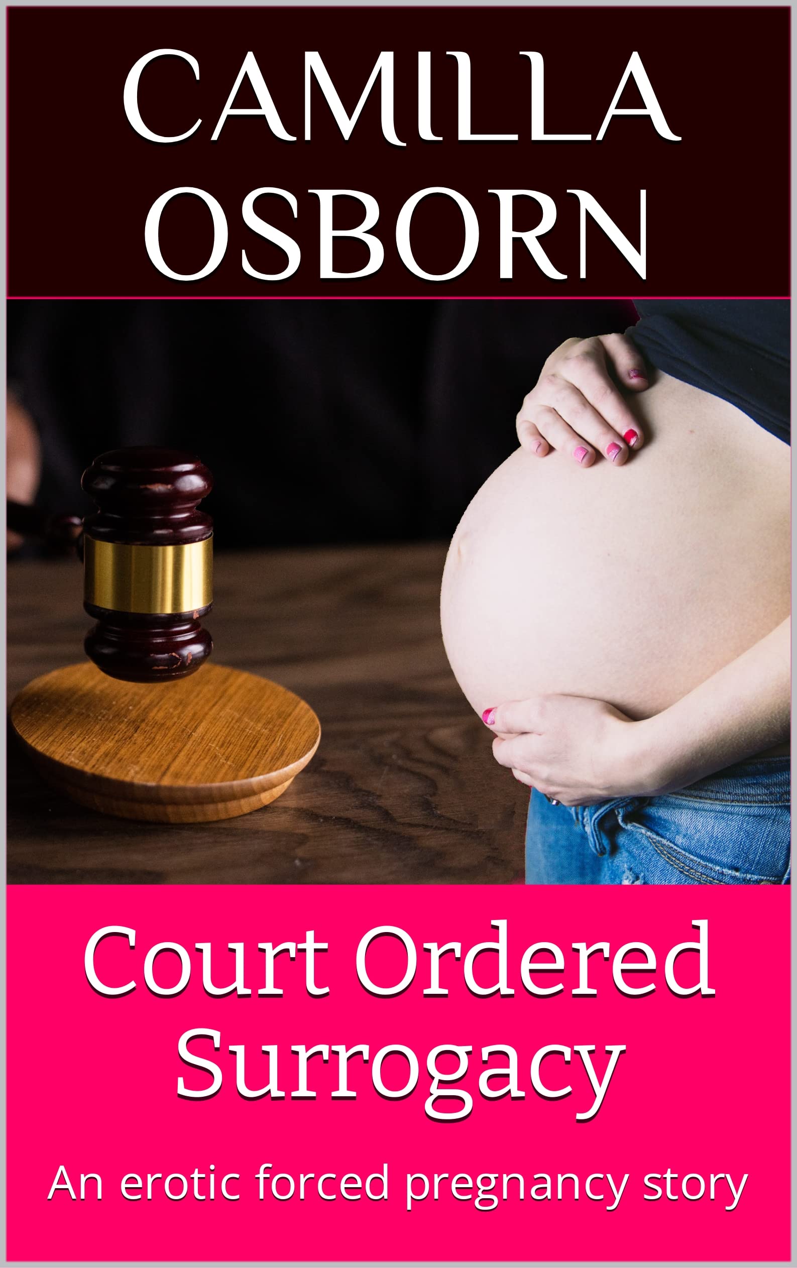 Court Ordered Surrogacy by Camilla Osborn | Goodreads