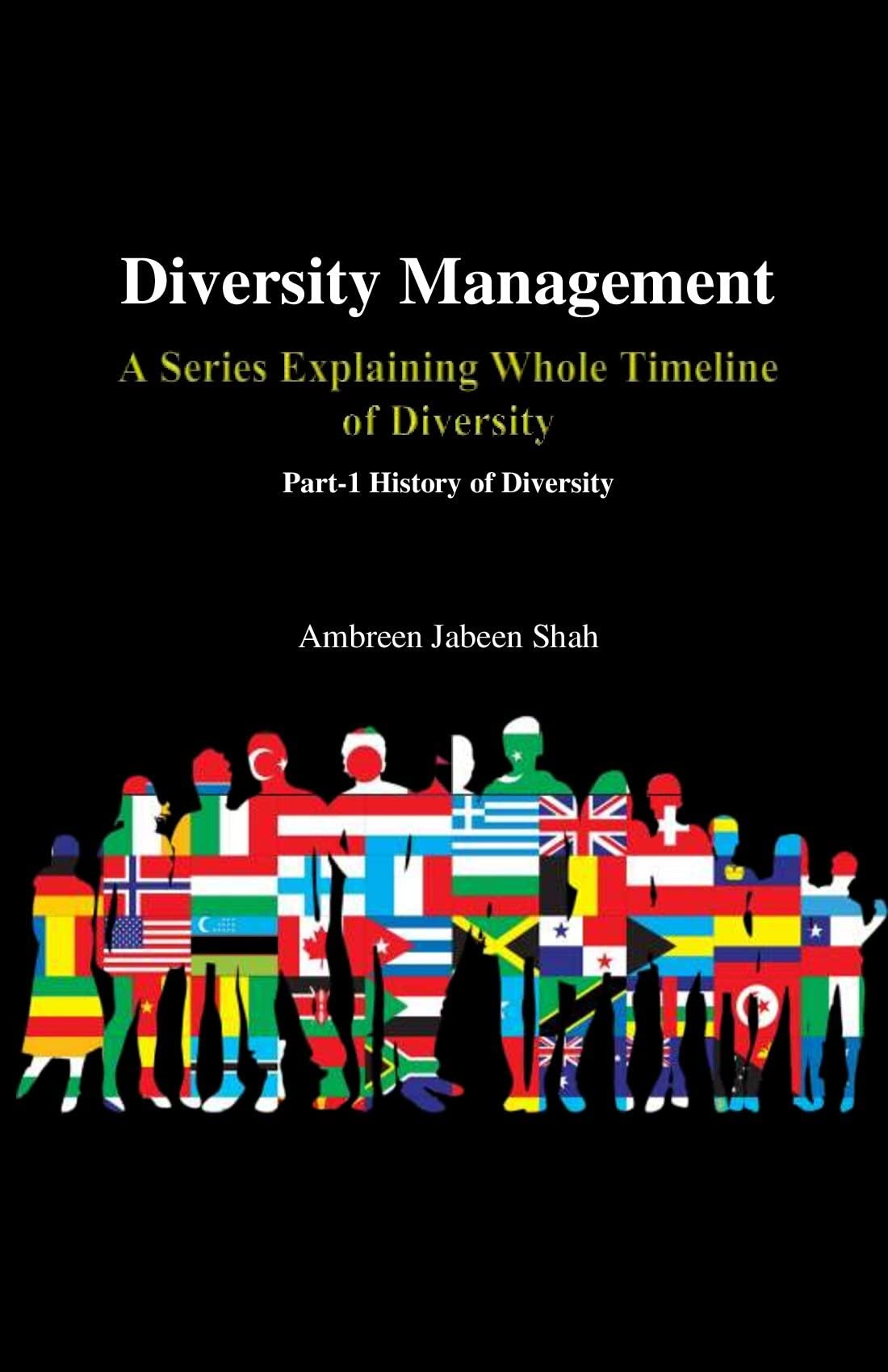 Diversity Management : History of Diversity Management by Ambreen ...