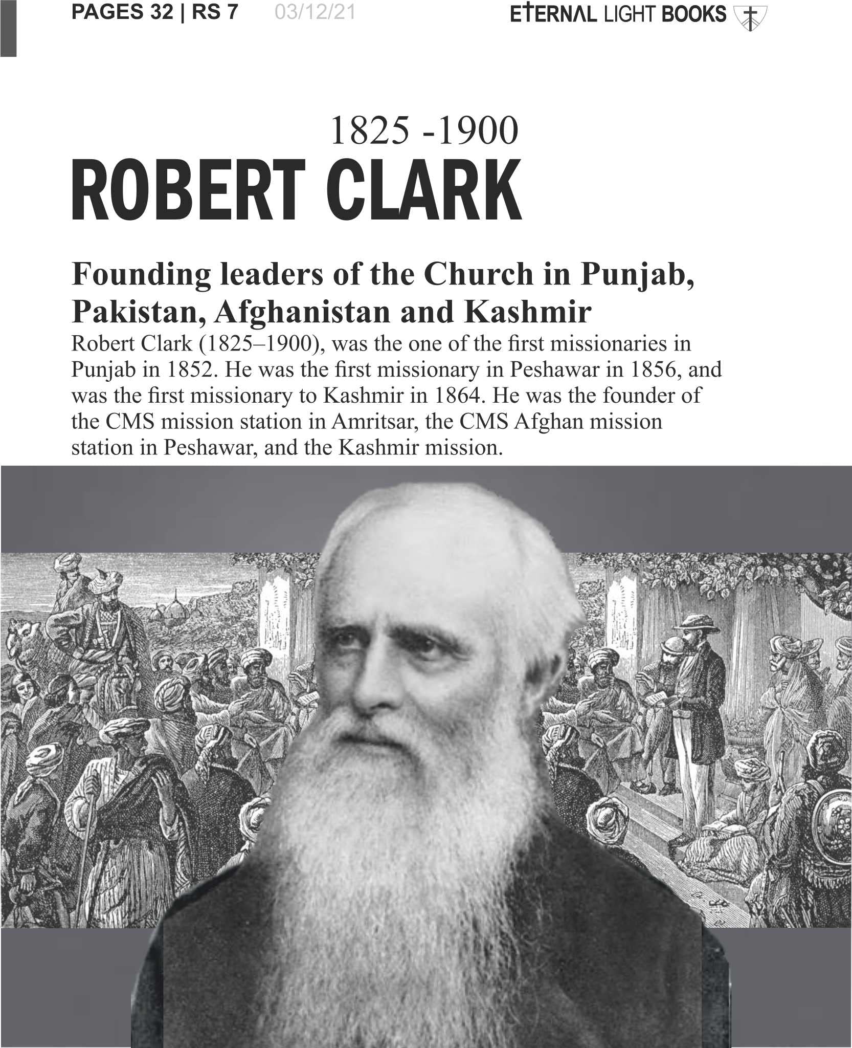 Rev. Robert Clark: Missionary to Punjab and Pakistan by Paul Thanasingh ...