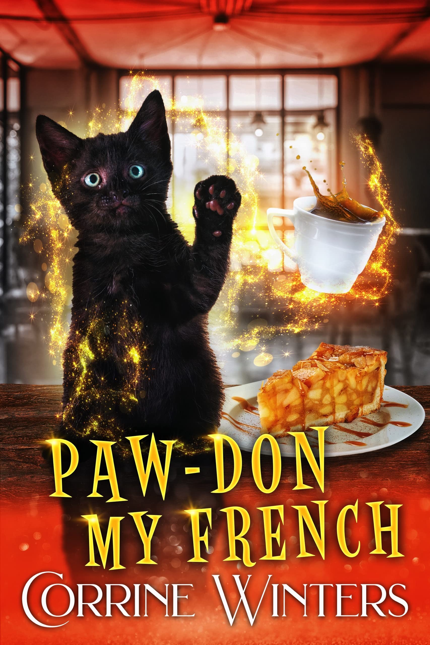 Paw-don My French by Corrine Winters | Goodreads