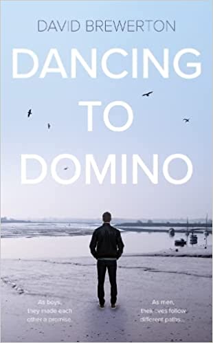 Dancing to Domino by David Brewerton | Goodreads
