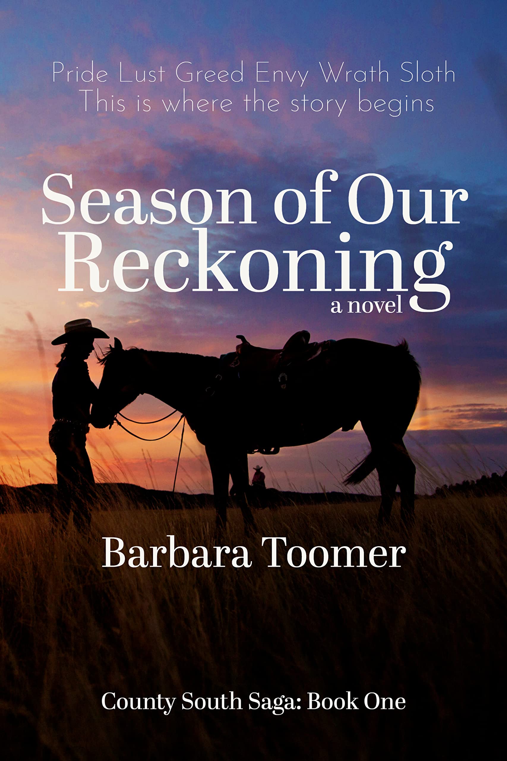 Season of Our Reckoning: County South Saga Book One by Barbara Toomer ...