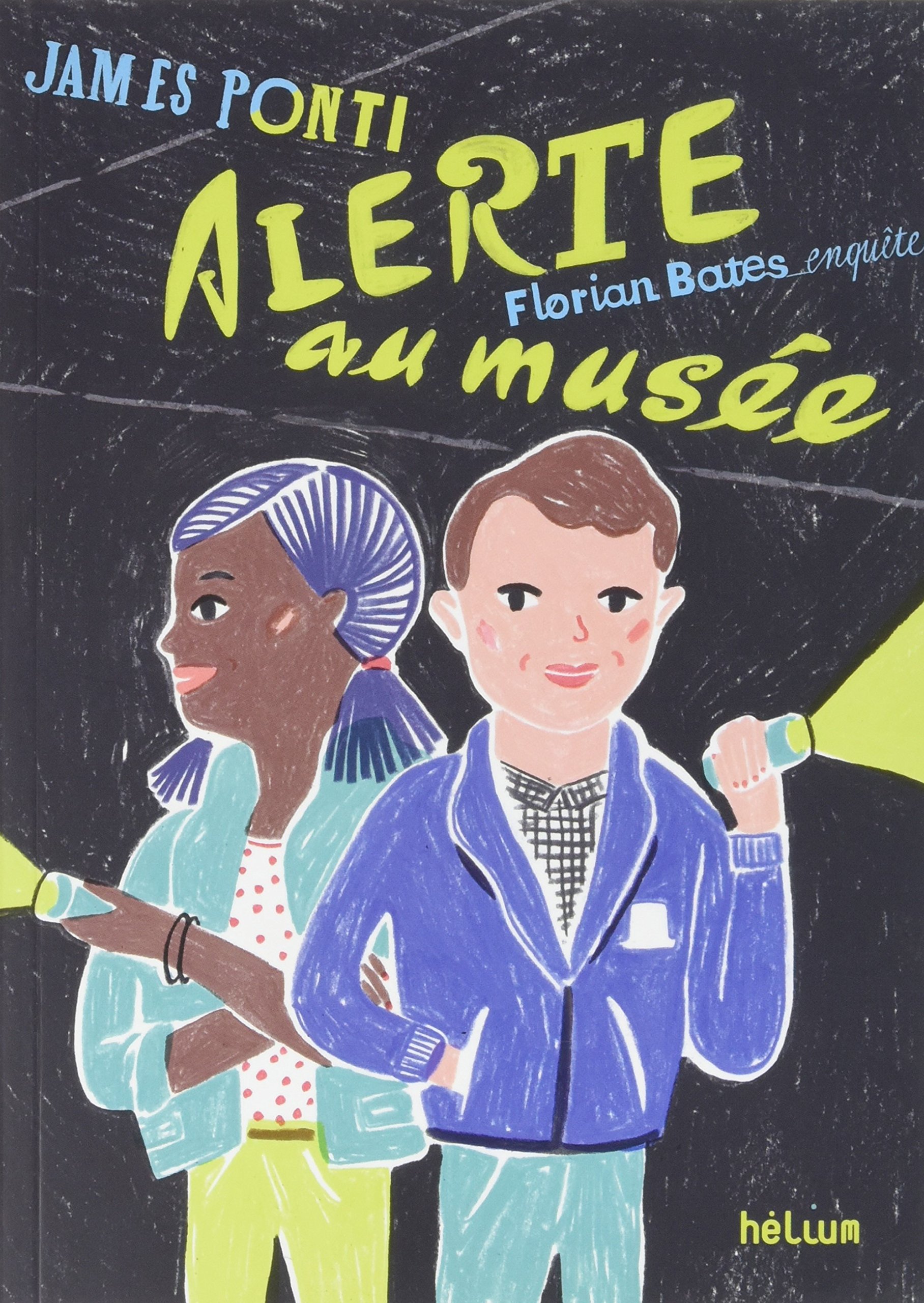 Florian bates enquête, alerte au musée by James Ponti | Goodreads