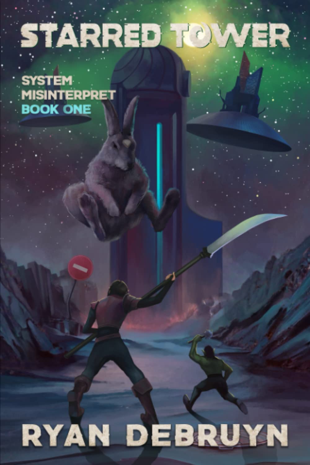 Starred Tower: System Misinterpret Book One - A Post Apocalyptic ...