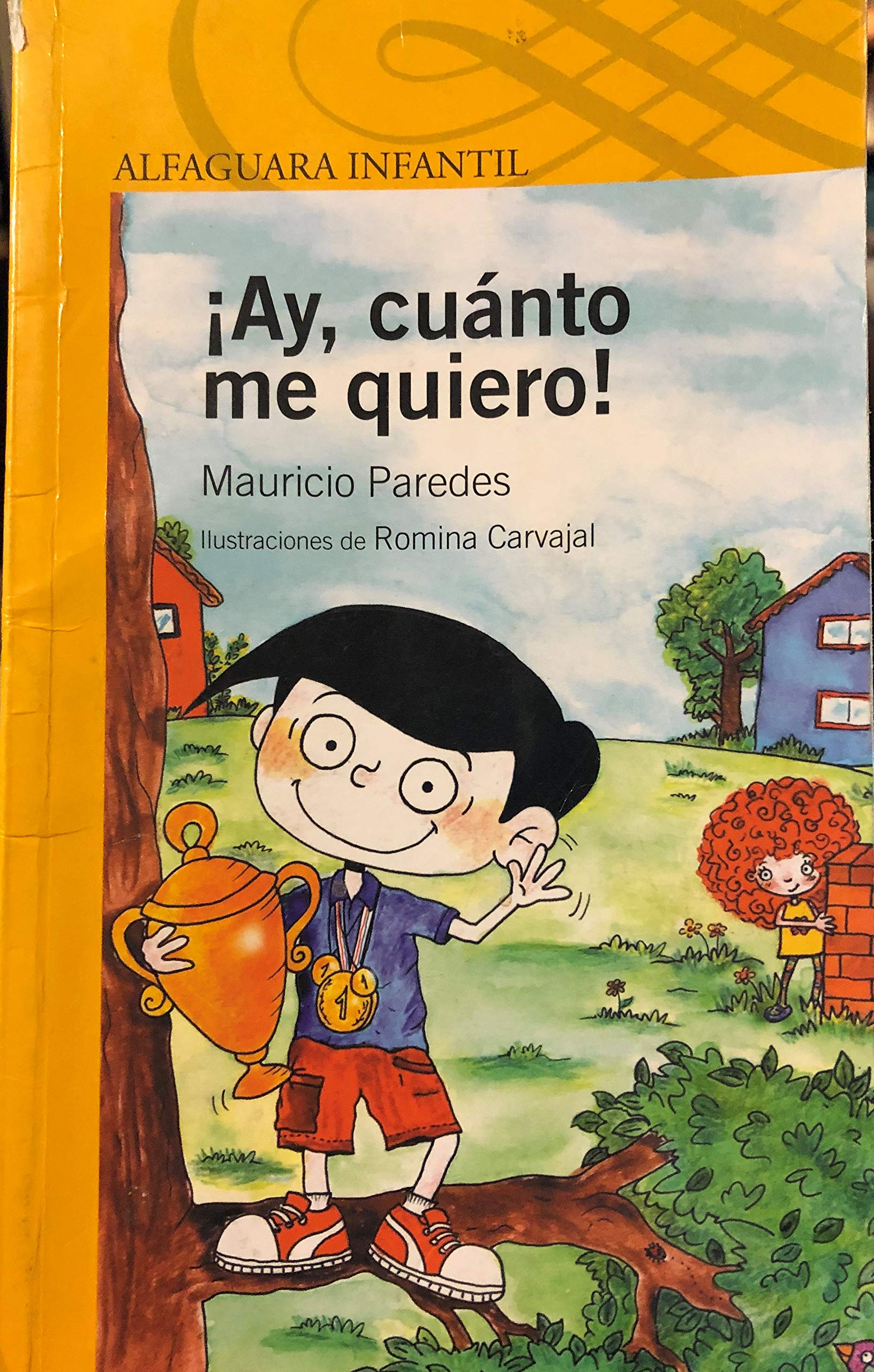 ¡Ay, cuánto me quiero! by Mauricio Paredes | Goodreads