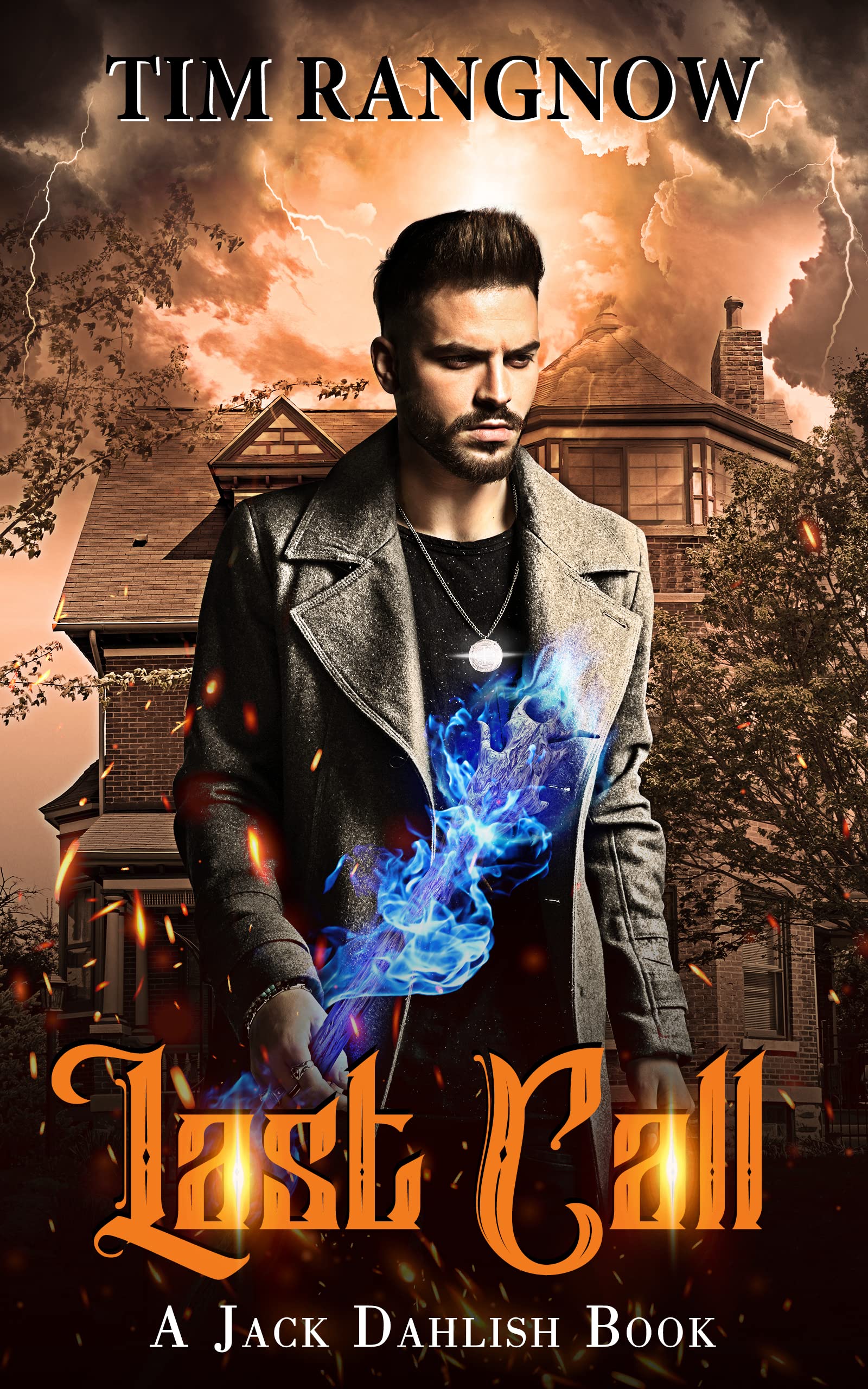 Last Call (Jack Dahlish Book 9) by Tim Rangnow | Goodreads