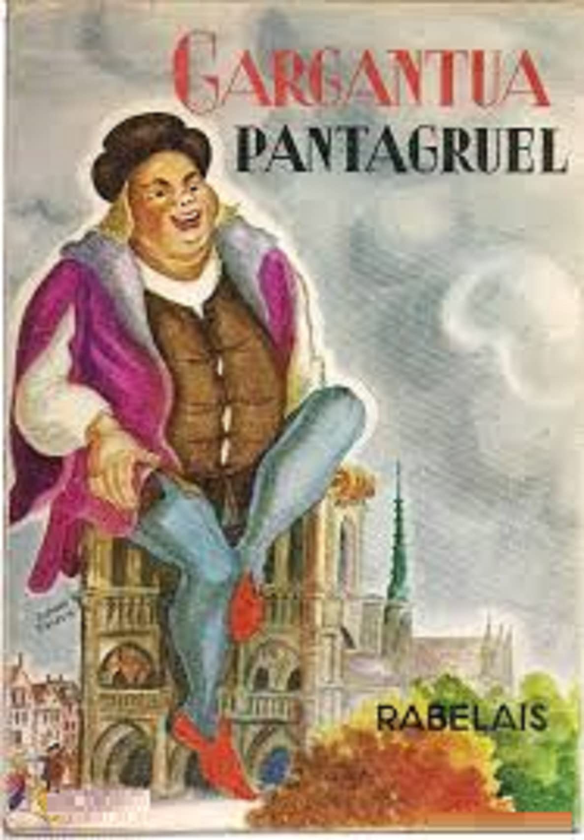 Gargantua and Pantagruel(classics : Illustrated Edition by François ...