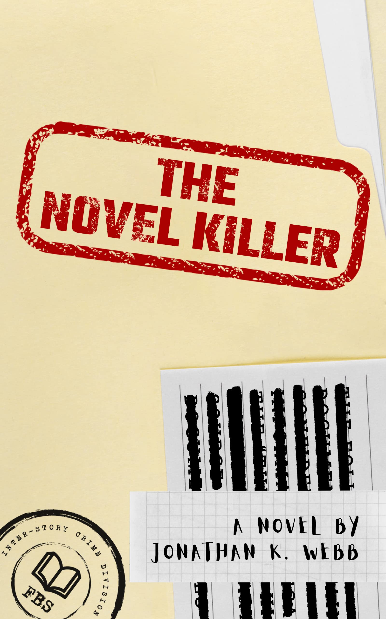 The Novel Killer by Jonathan K. Webb | Goodreads