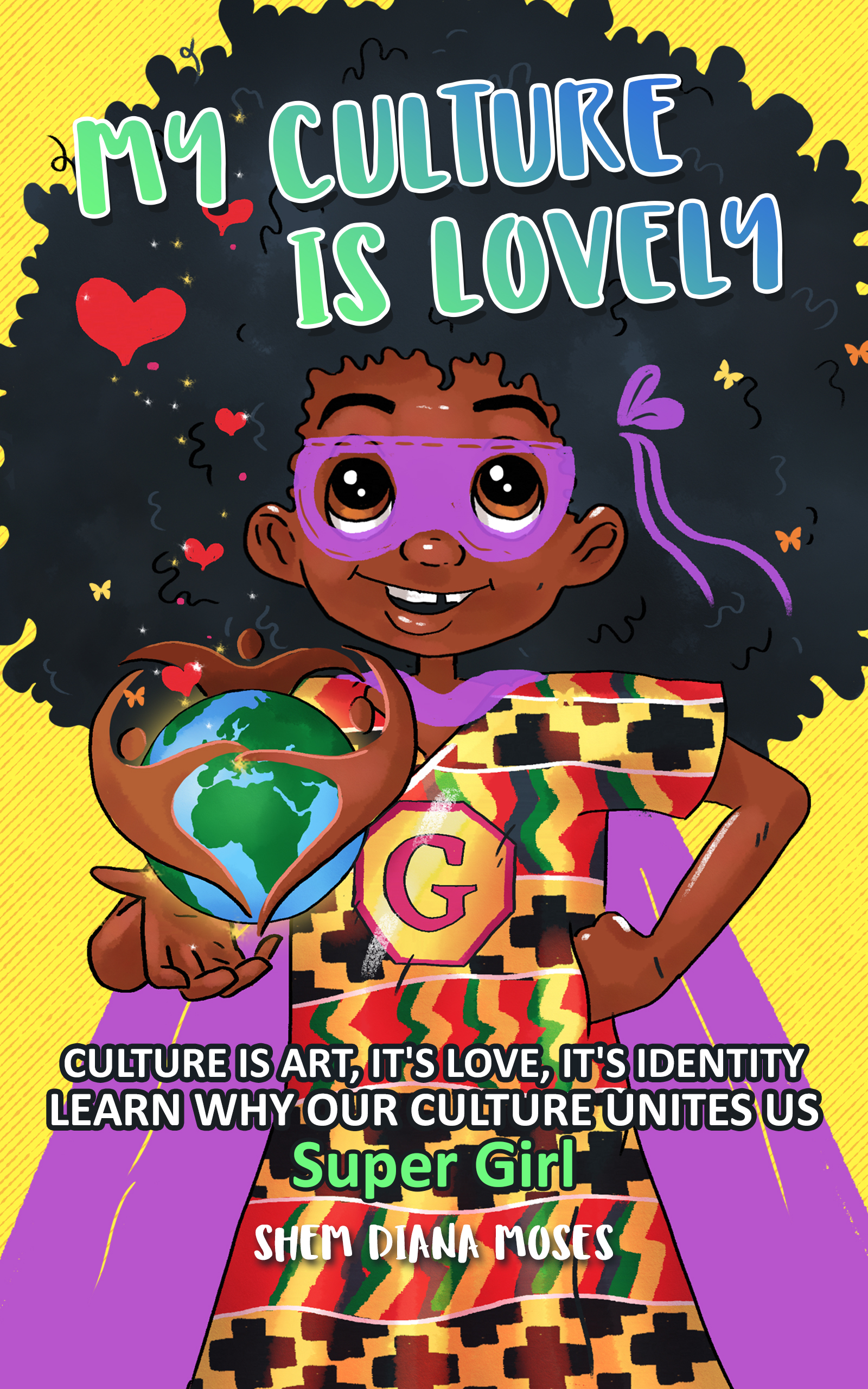 MY CULTURE IS LOVELY: CULTURE IS ART, IT'S LOVE, IT'S IDENTITY: Learn ...