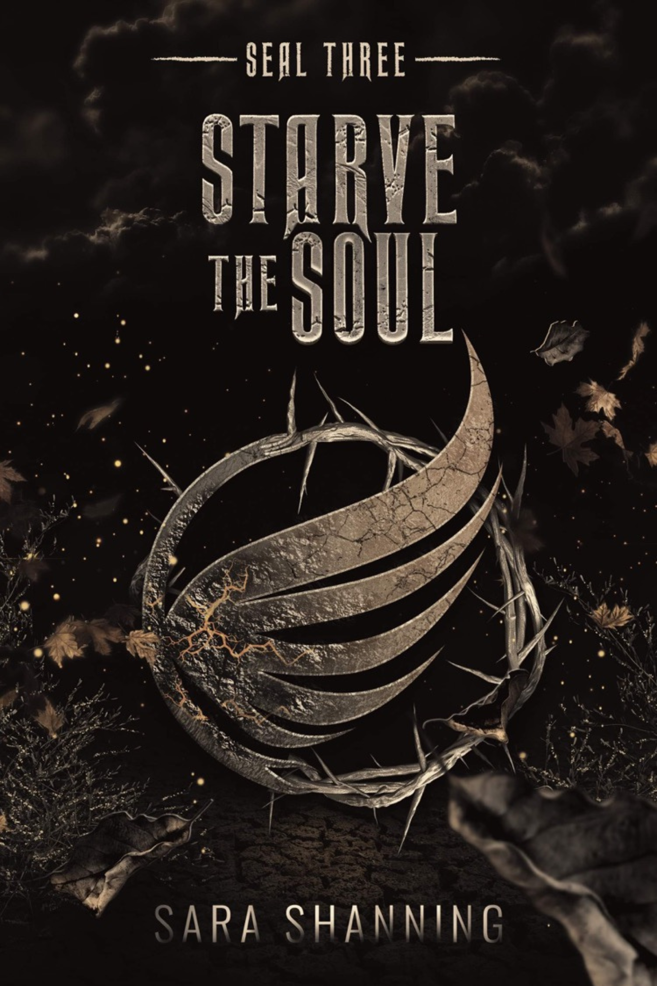 Seal Three: Starve the Soul (Chosen Angels #3) by Sara Shanning | Goodreads