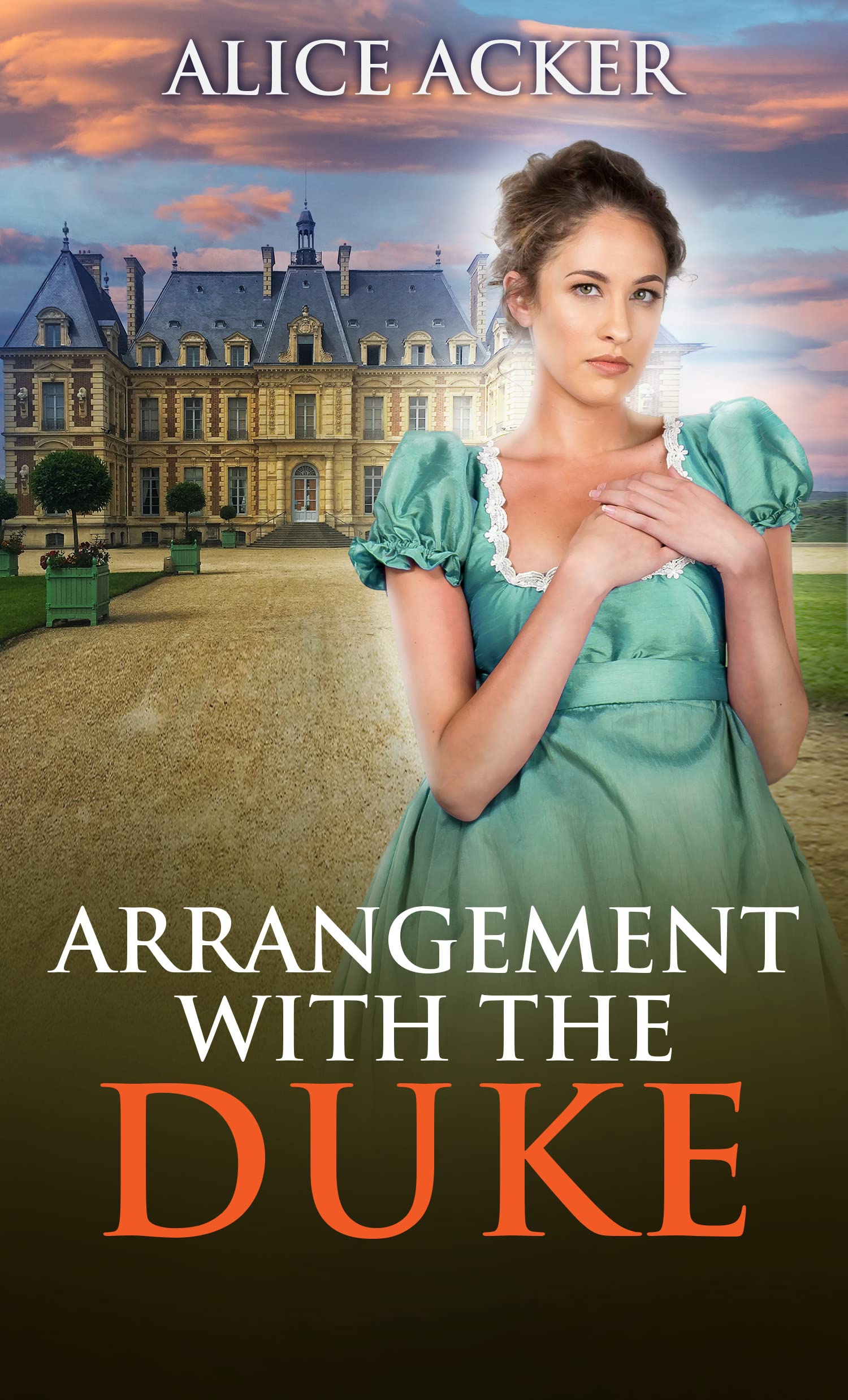 Arrangement with the Duke: A Historical Regency Romance Novel by Alice ...