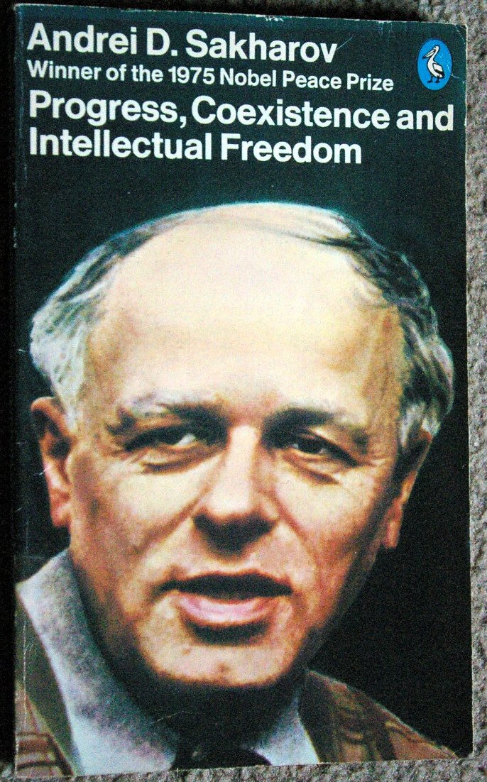 'PROGRESS, COEXISTENCE AND INTELLECTUAL FREEDOM (PELICAN)' by Andrei D ...