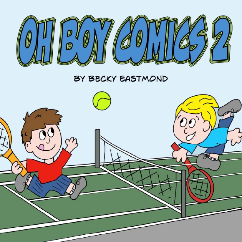 Oh Boy Comics 2 by Becky Eastmond | Goodreads