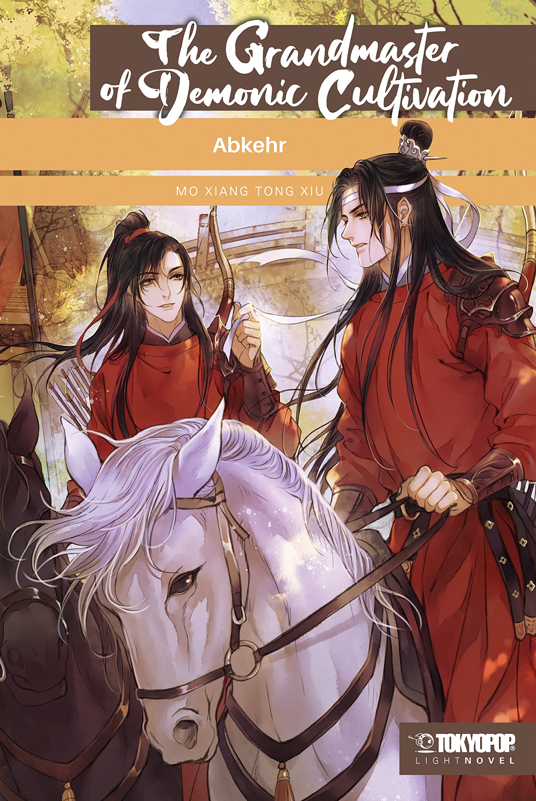 The Grandmaster of Demonic Cultivation Light Novel 03: Abkehr by Mò ...