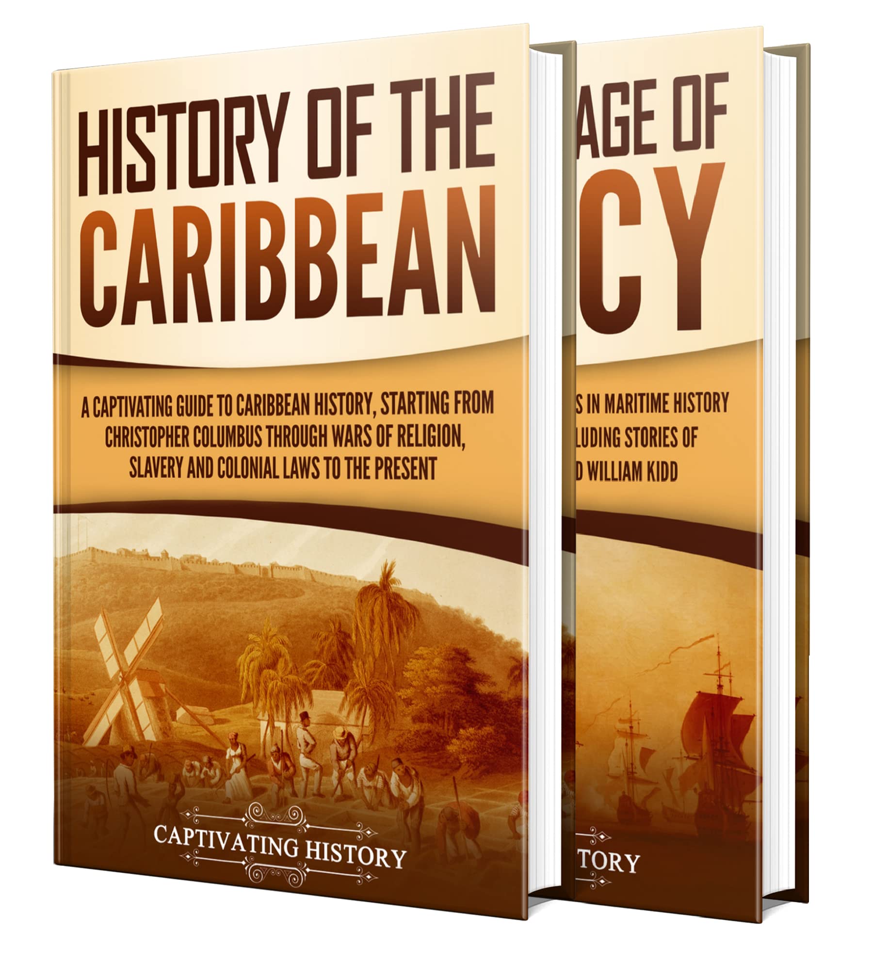 Caribbean History: A Captivating Guide to the History of the West ...