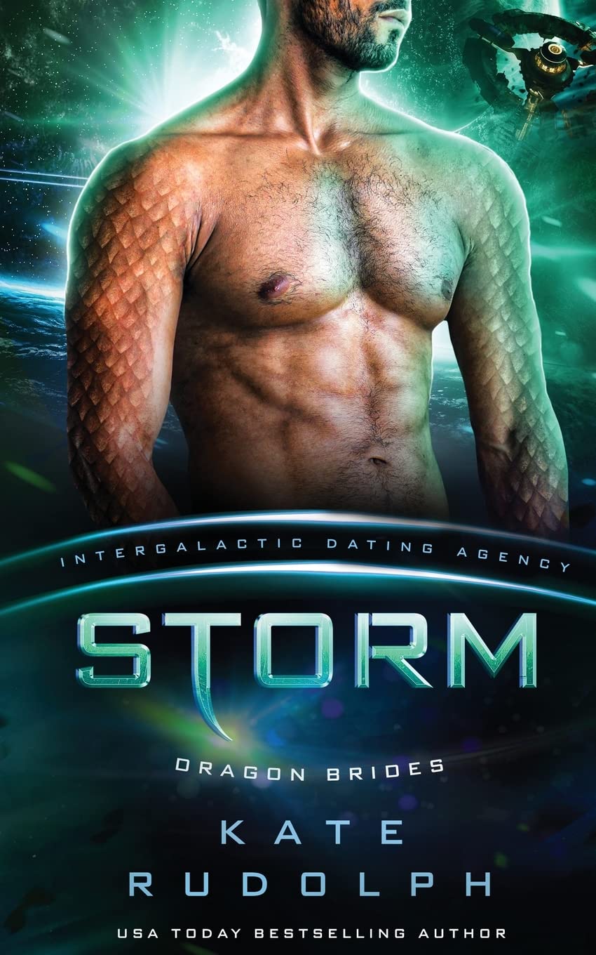 Storm: Dragon Brides #5 (Intergalactic Dating Agency) by Kate Rudolph | Goodreads