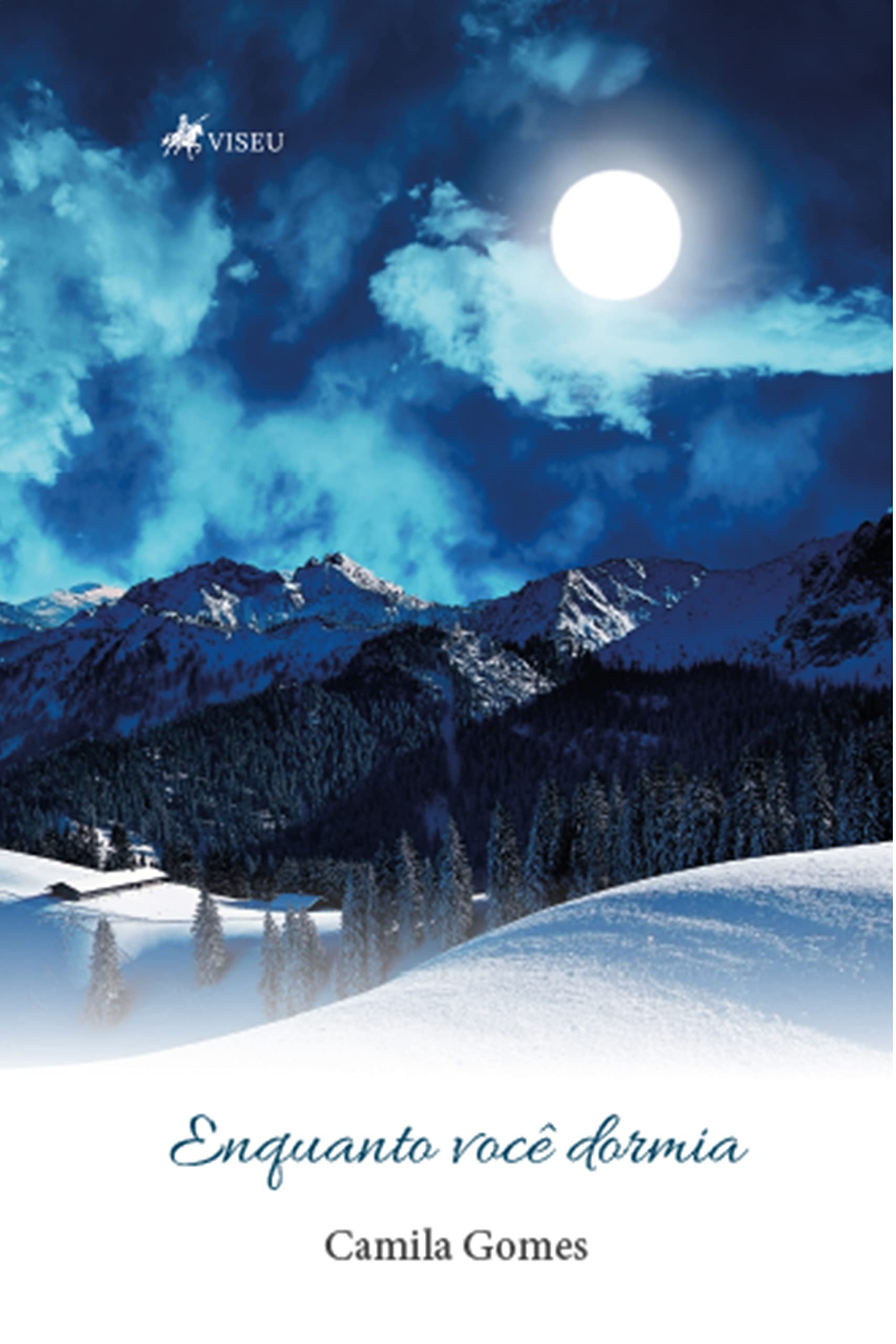 Enquanto você dormia (Portuguese Edition) by Camila Gomes | Goodreads