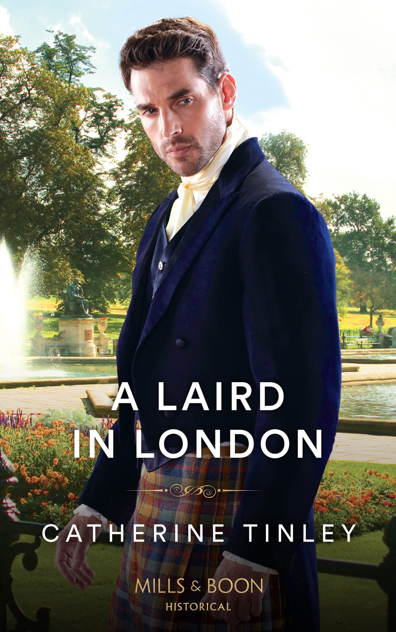 A Laird In London (Mills & Boon Historical) by Catherine Tinley | Goodreads