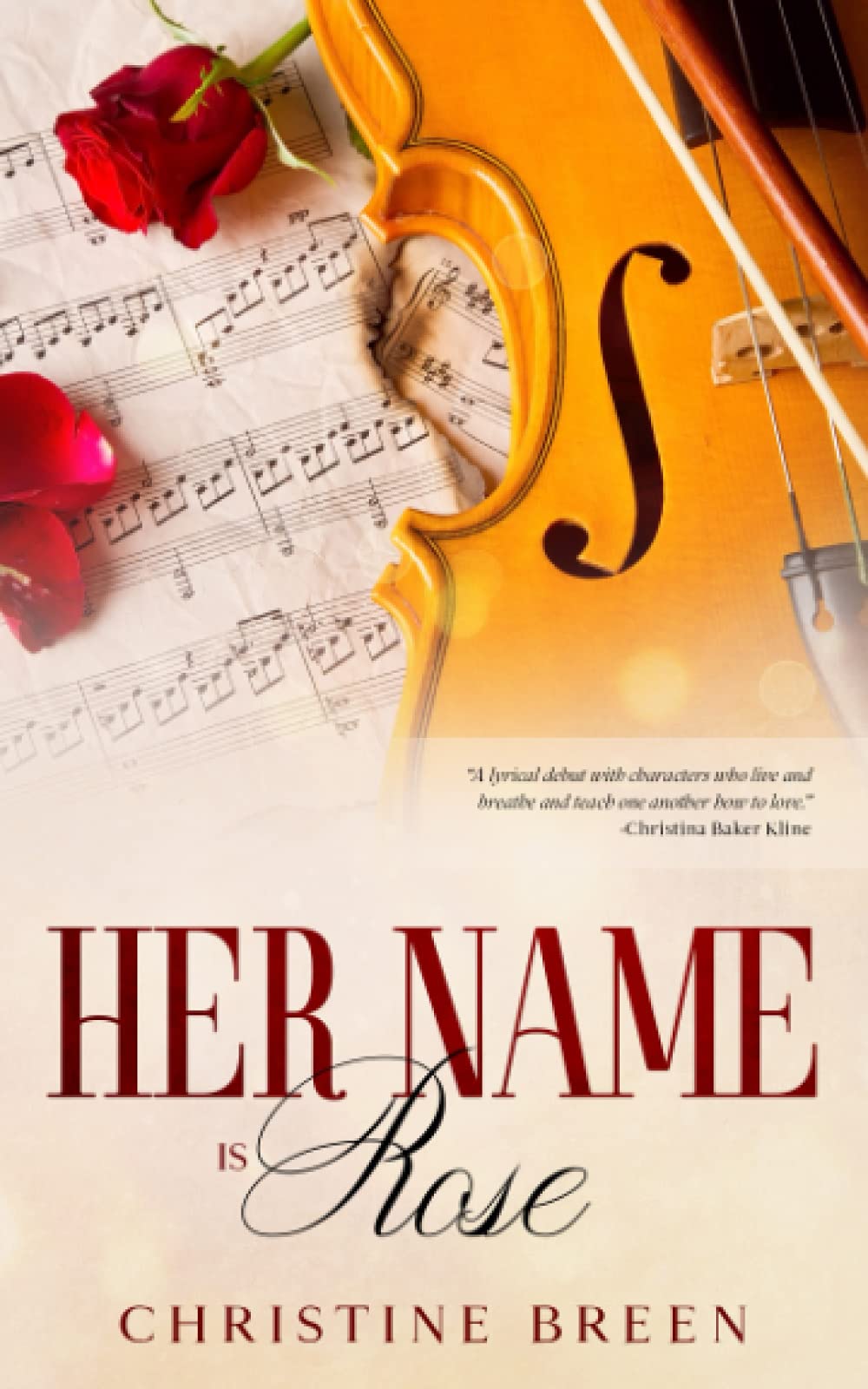 Her Name is Rose by Christine Breen | Goodreads