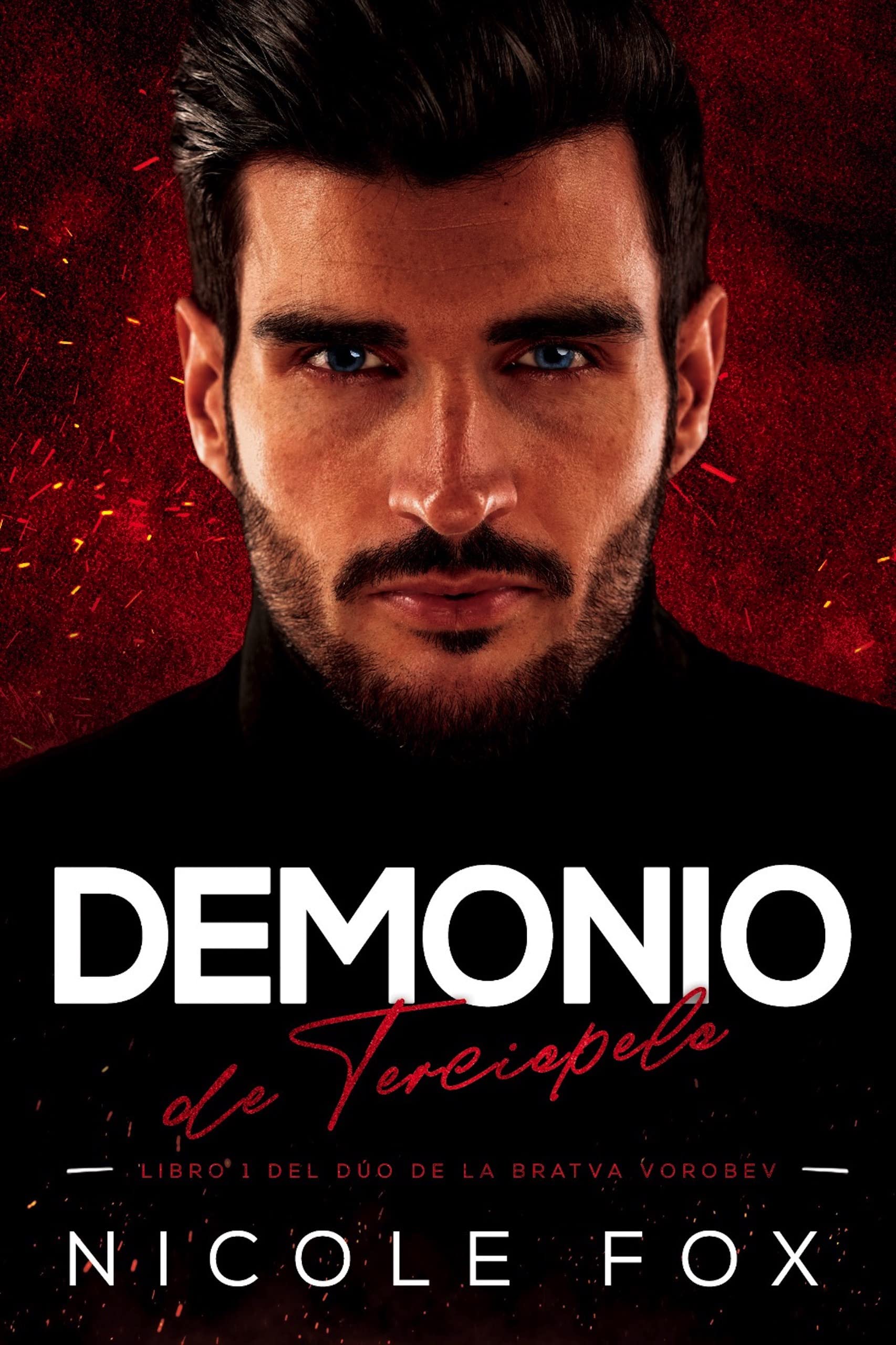 Demonio de terciopelo (La bratva Vorobev, #1) by Nicole Fox | Goodreads